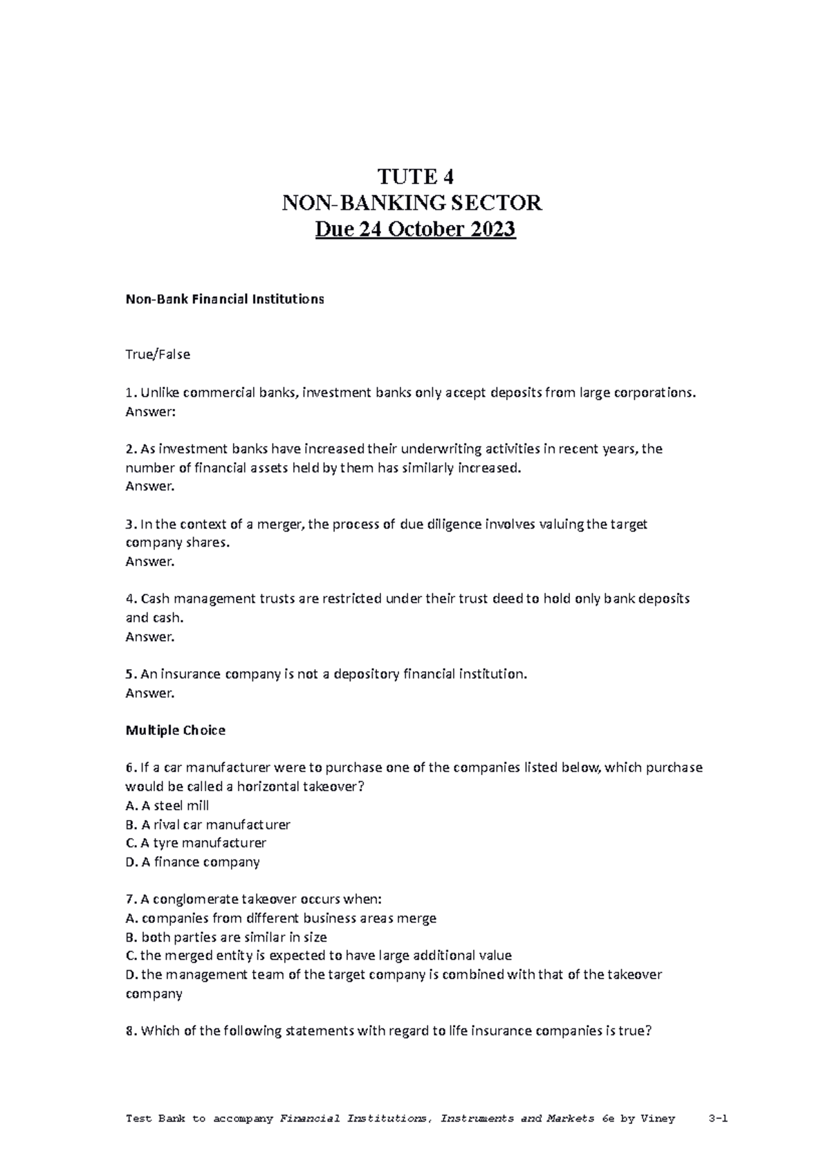 Tute 4 - haha - TUTE 4 NON-BANKING SECTOR Due 24 October 2023 Non-Bank Financial Institutions ...