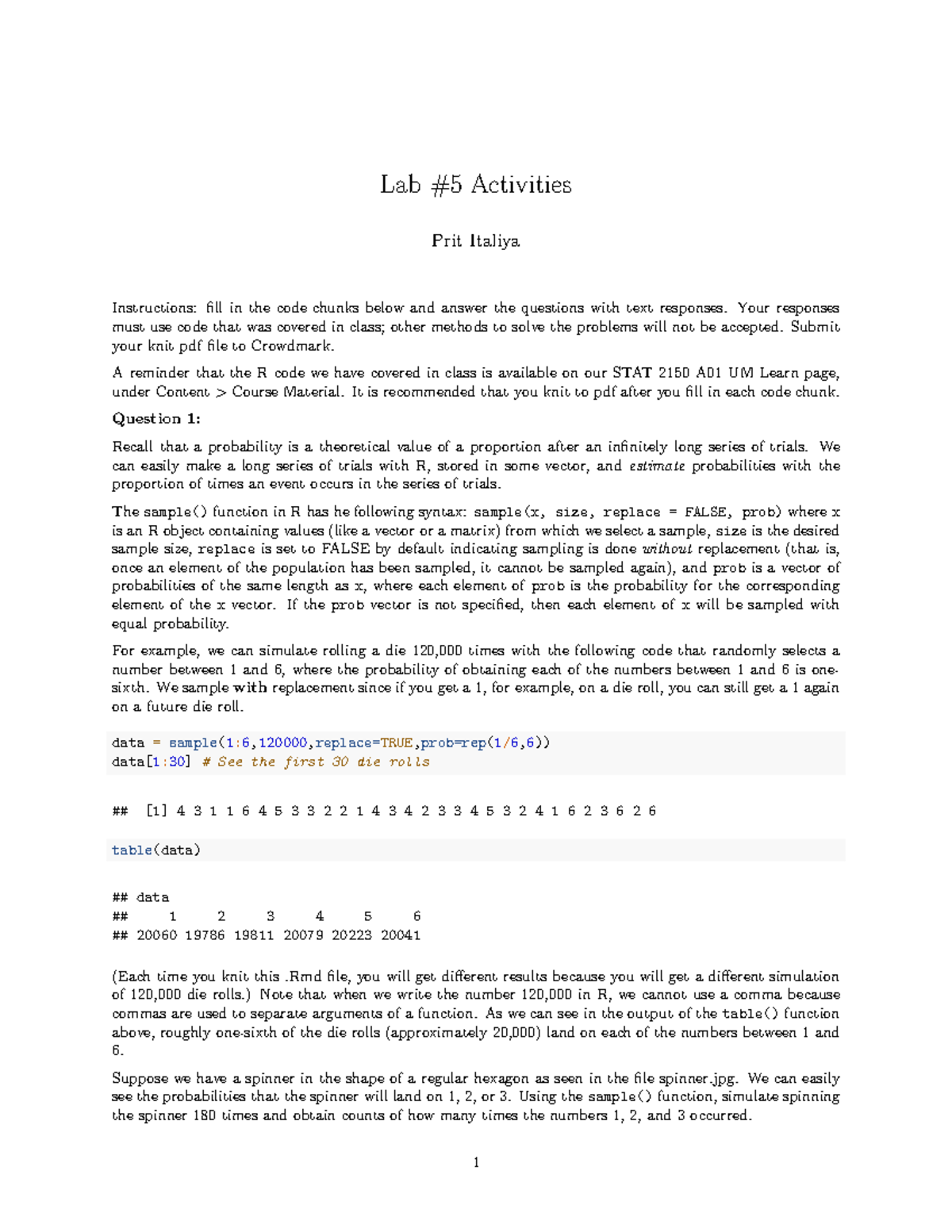 Lab5Activities - lab - Lab #5 Activities Prit Italiya Instructions: fill in the code chunks ...