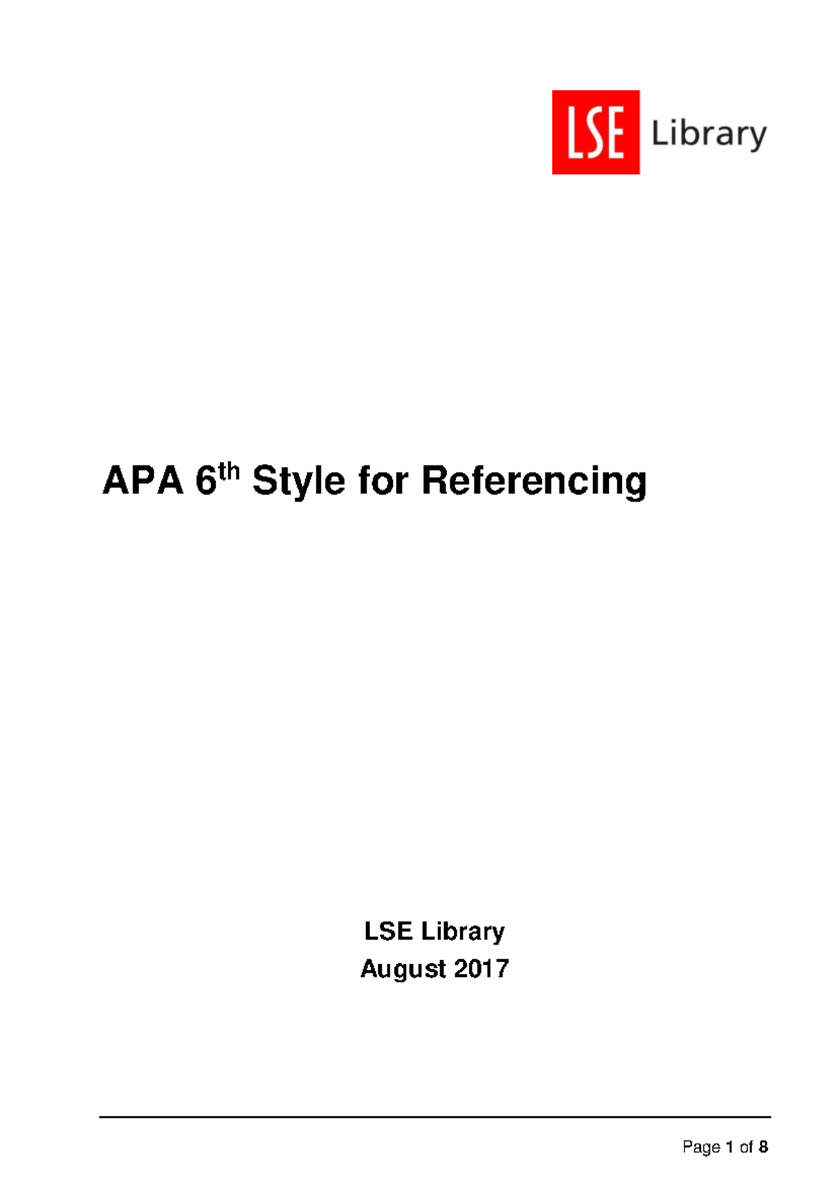 APA 6th guide (LSE Library) Aug 17 - Page 1 of 8 APA 6 th Style for ...