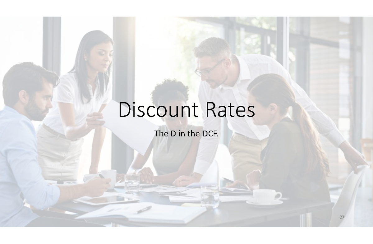 Intrinsic valuation part II - Discount Rates The D in the DCF ...