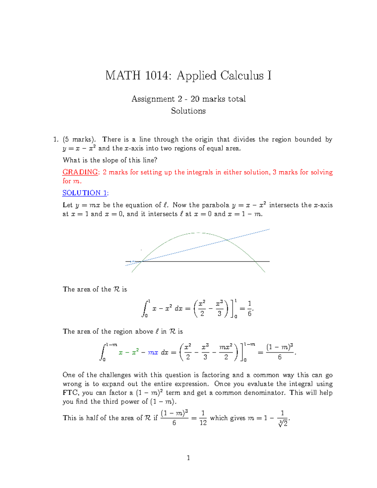 Assignment 2-solutions - MATH 1014: Applied Calculus I Assignment 2 - 20 marks total Solutions ...