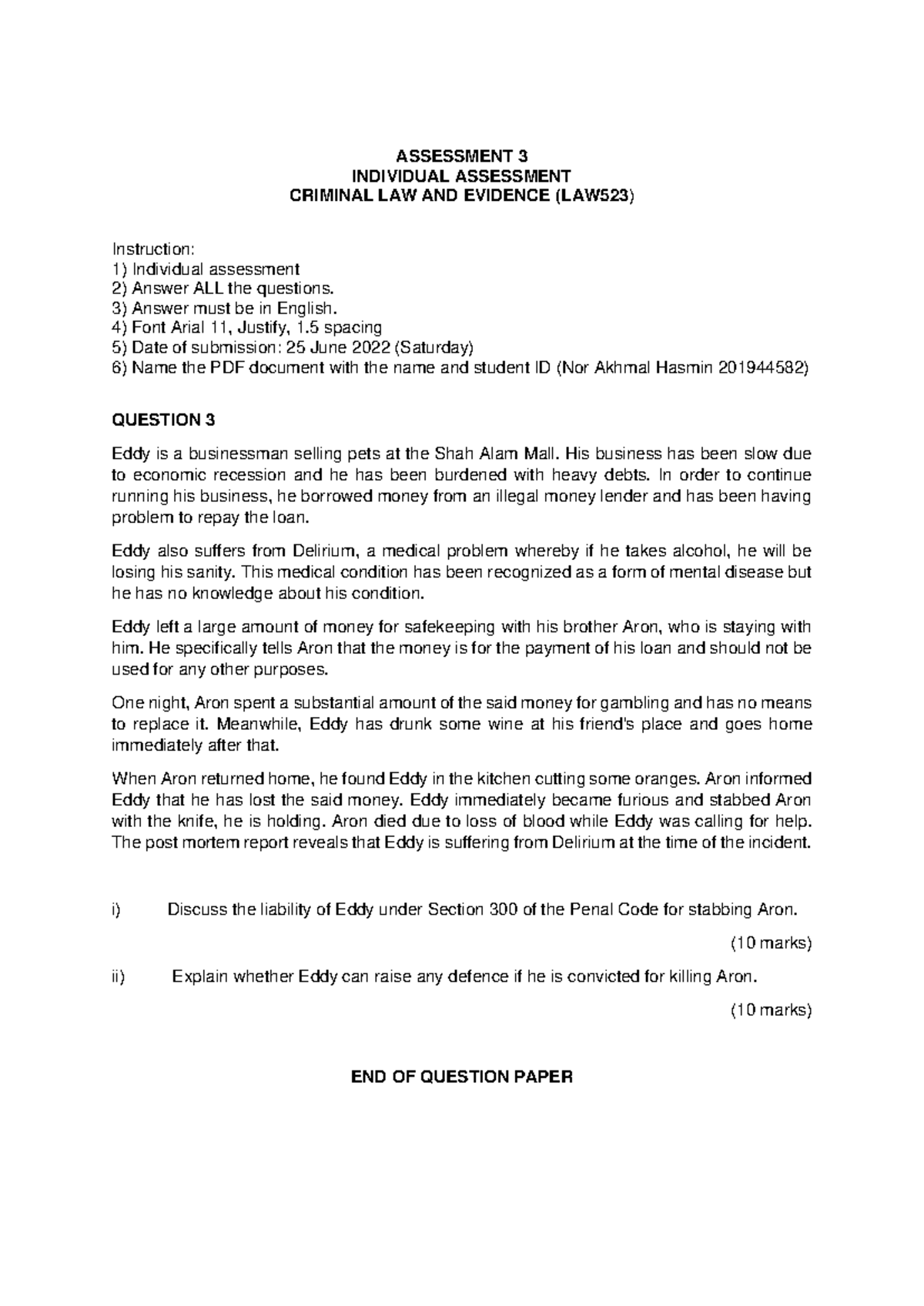 Assessment 3 - ASSESSMENT 3 INDIVIDUAL ASSESSMENT CRIMINAL LAW AND ...