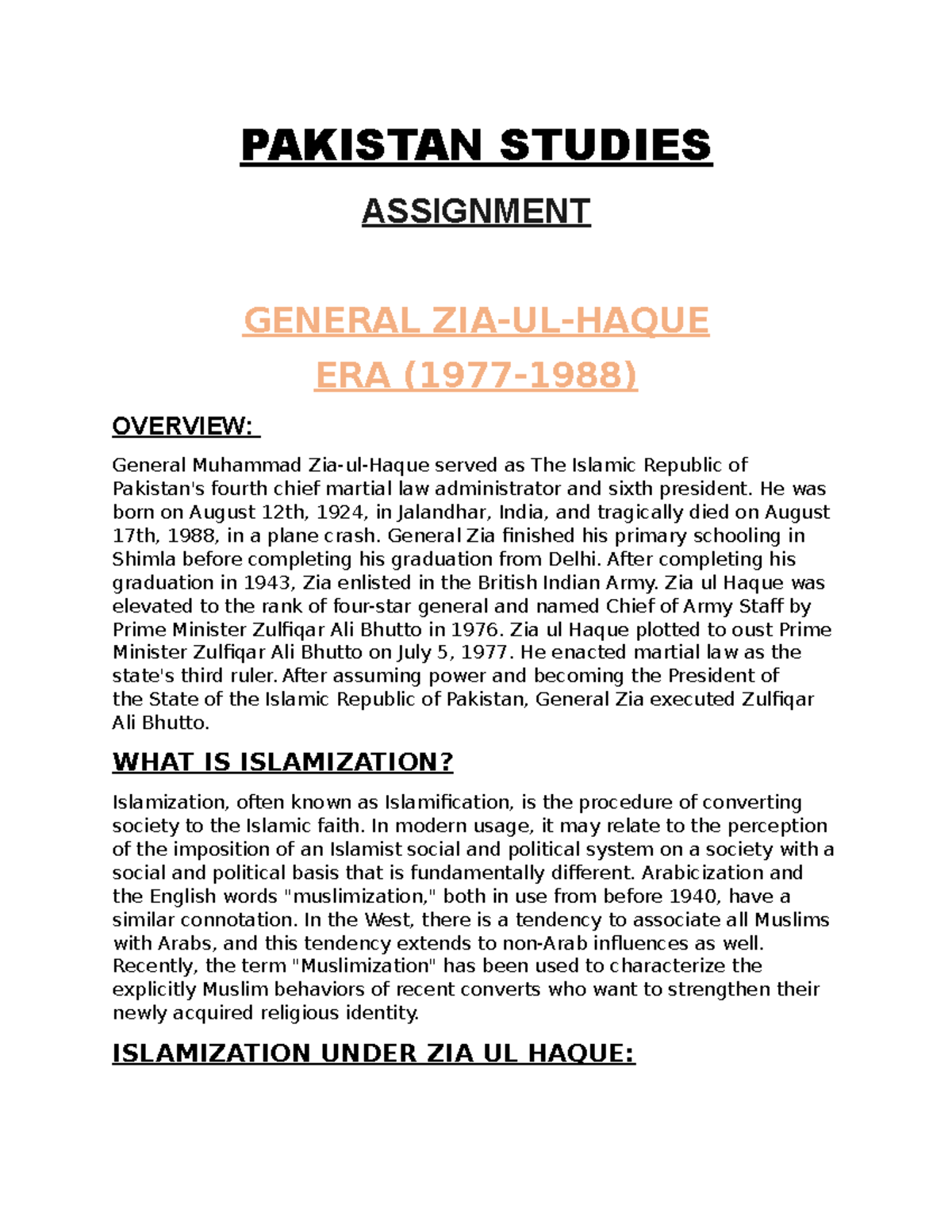 Assignment 1 ( Islamization Under ZIA'S ERA) - PAKISTAN STUDIES ...