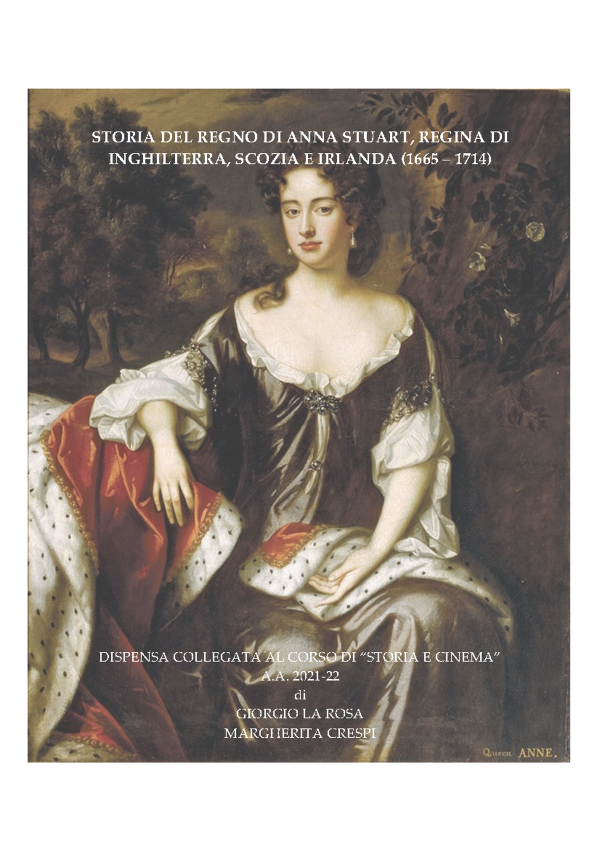 slides storia e cinema - STORIA DEL REGNO DI ANNA STUART, REGINA DI ...