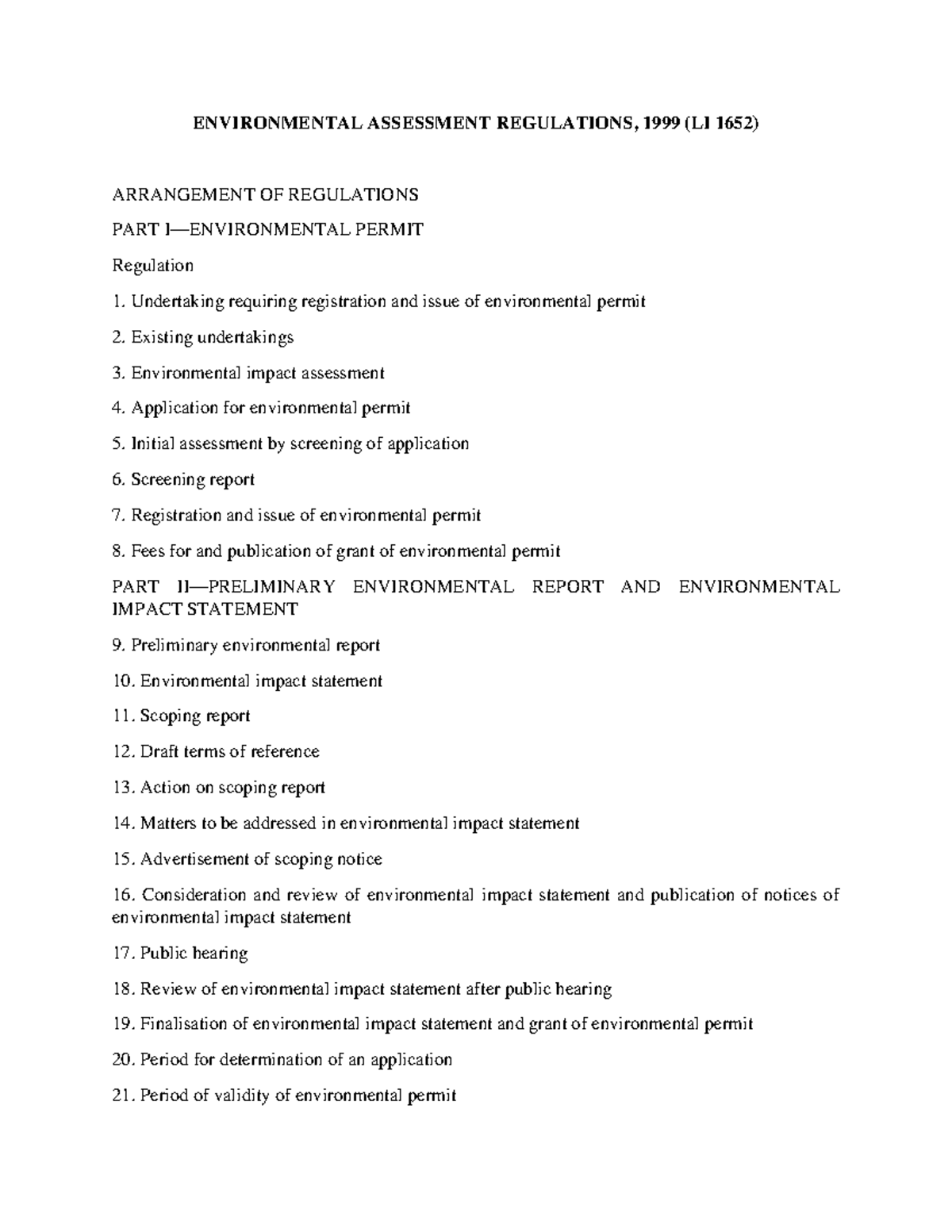 Environmental Assessment Regulations, 1999 (LI 1652) - ENVIRONMENTAL ...