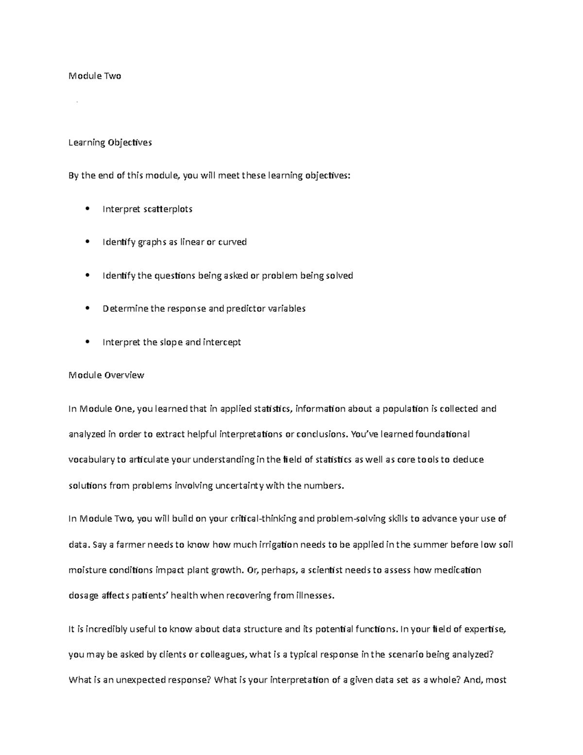 Module two overview - Module Two Learning Objectives By the end of this module, you will meet ...