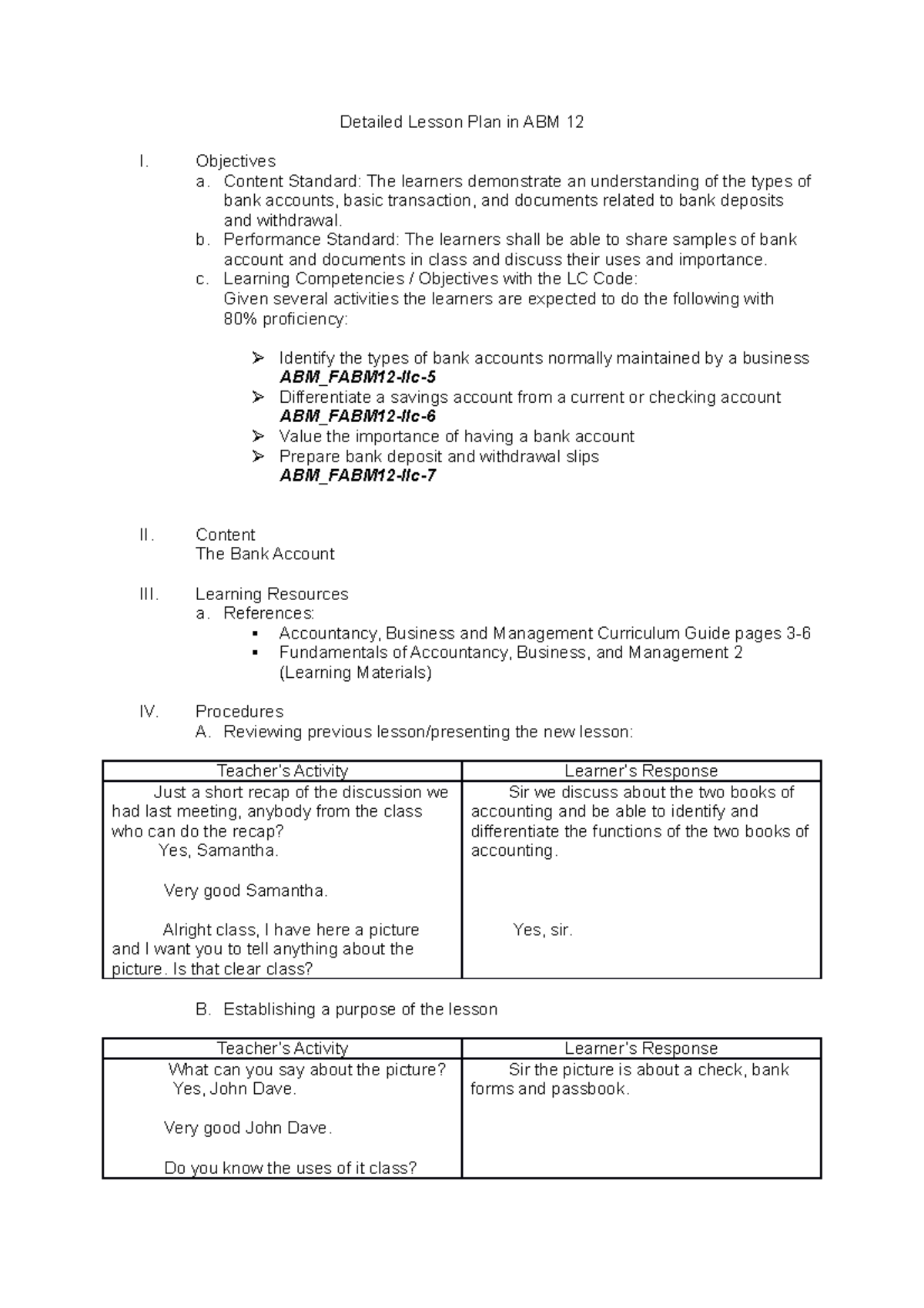 Detailed Lesson Plan in ABM - Objectives a. Content Standard: The ...