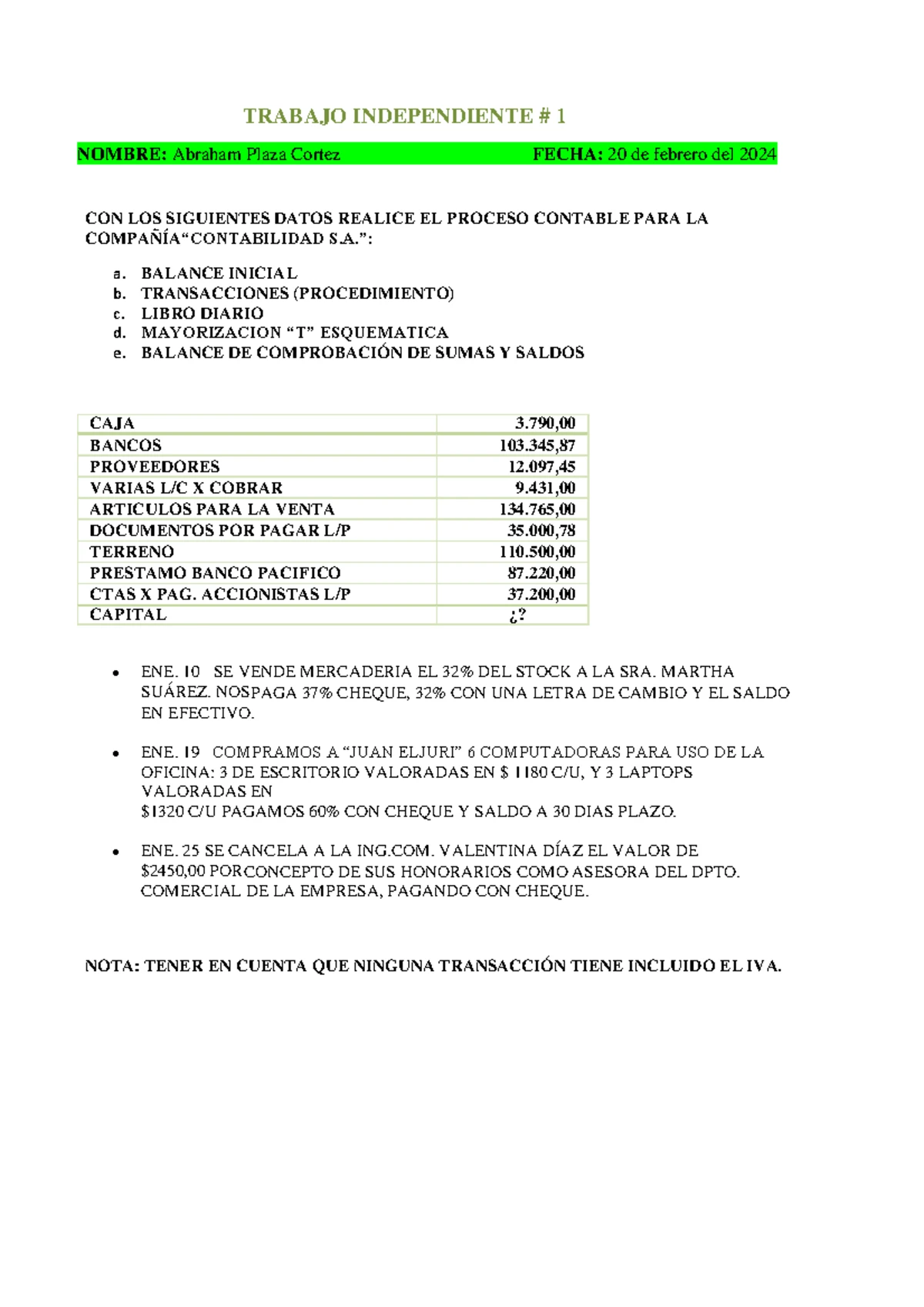 Trabajo #1 Contabilidad - TRABAJO INDEPENDIENTE # 1 ####### NOMBRE: Odalis Chicaiza Gamboa ...