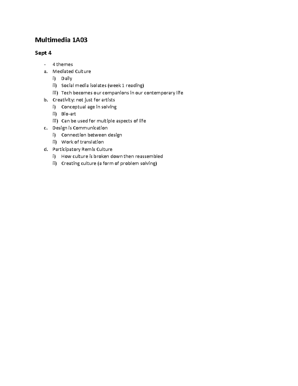 Multimedia 1A03 - Lecture notes all - Multimedia 1A03 Sept 4 4 themes a ...