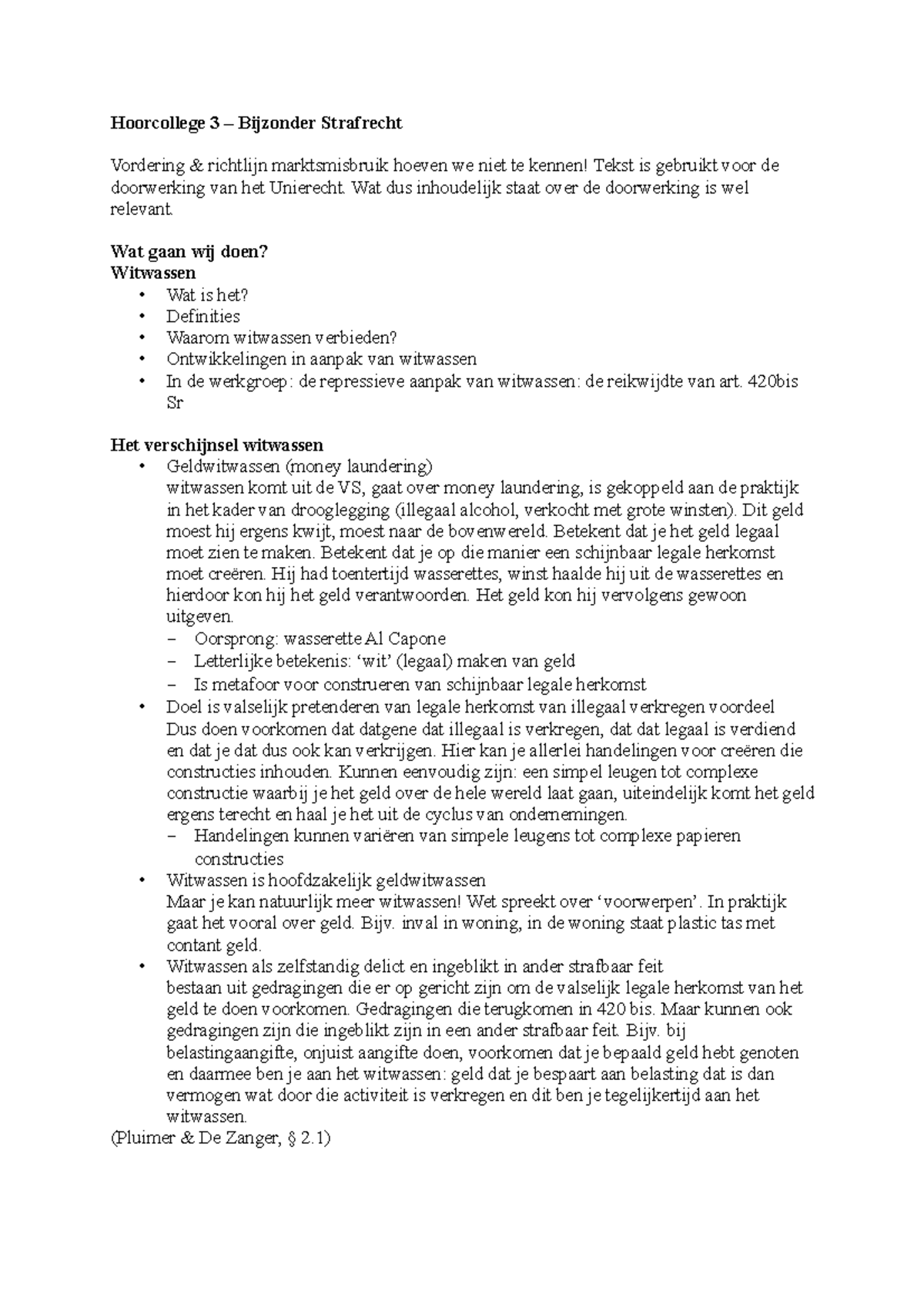 Hoorcollege 3 Bijzonder Strafrecht Hoorcollege 3 Bijzonder