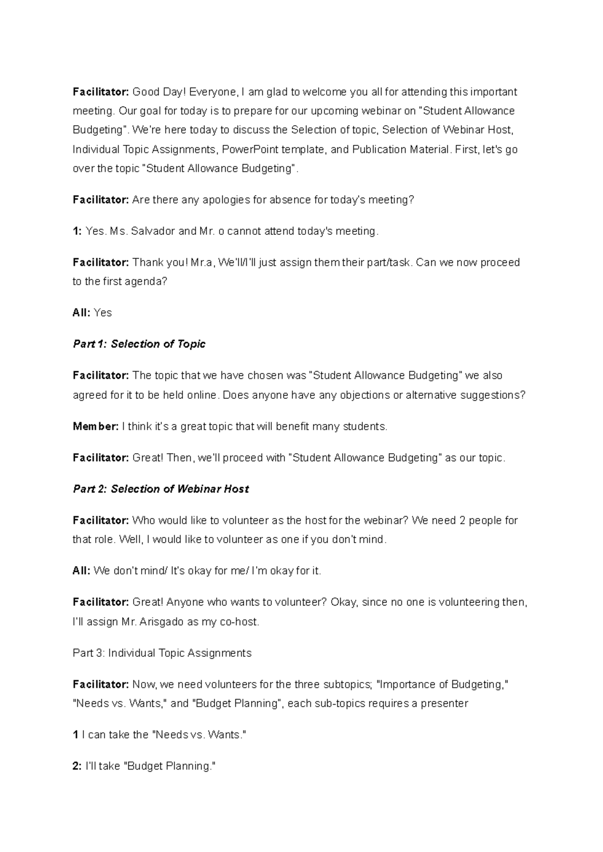 Script minutes - Just examples - Facilitator: Good Day! Everyone, I am ...