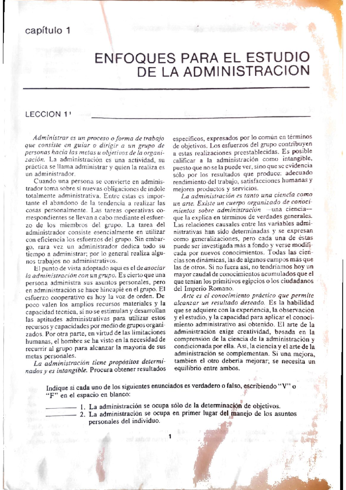 Terry Cap 1 - capítulo 1 ENFOQUES PARA EL ESTUDIO DE LA ADMINISTRACION LECCION Administrar es un ...