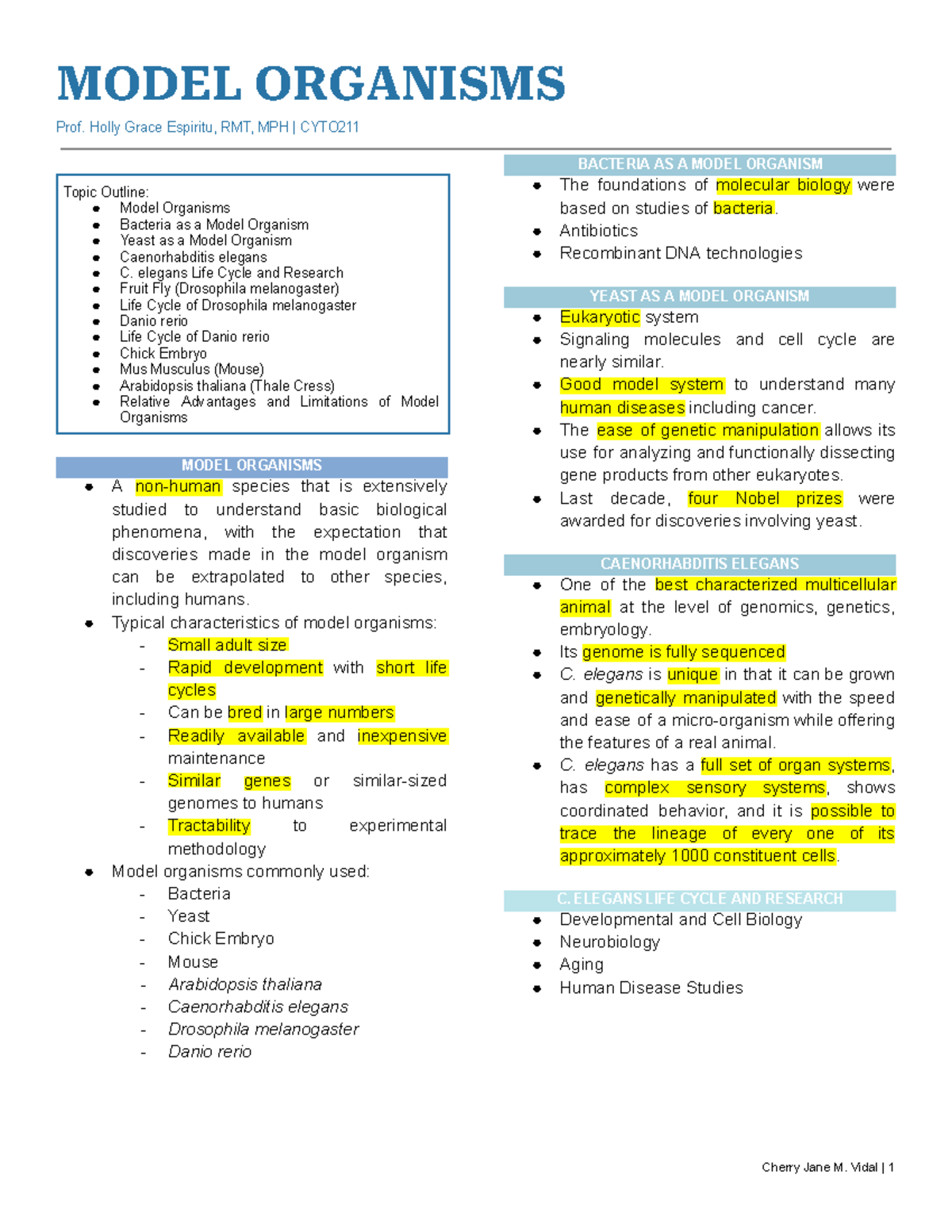 Model Organisms - MODEL ORGANISMS Prof. Holly Grace Espiritu, RMT, MPH ...