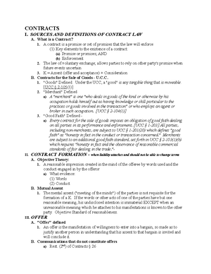 Contracts Outline - Basics a. Baseline proof of a contract = parties and subject matter b. Other ...
