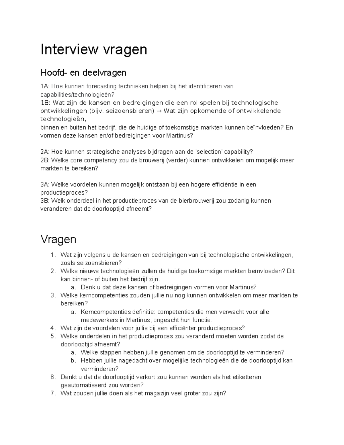 Interviewvragen diepte-interview - Interview vragen Hoofd- en ...