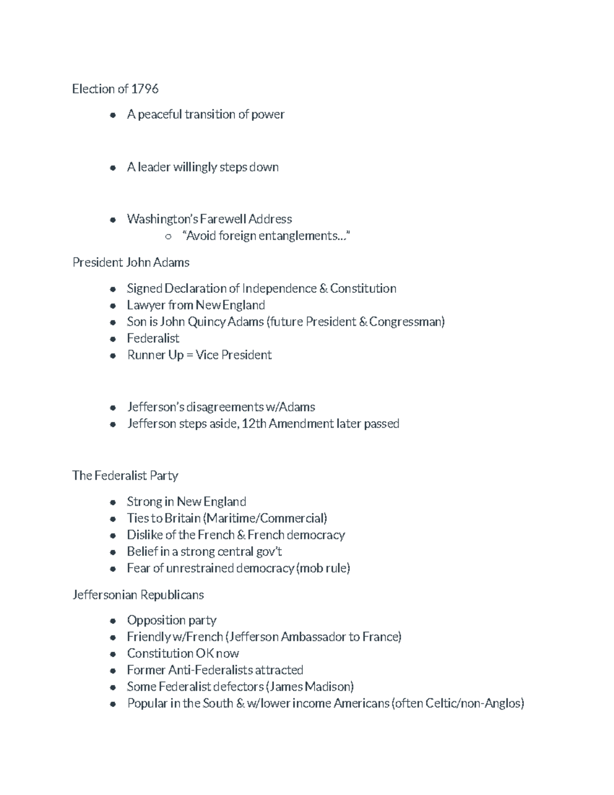 Two Parties - Election of 1796 A peaceful transition of power A leader ...