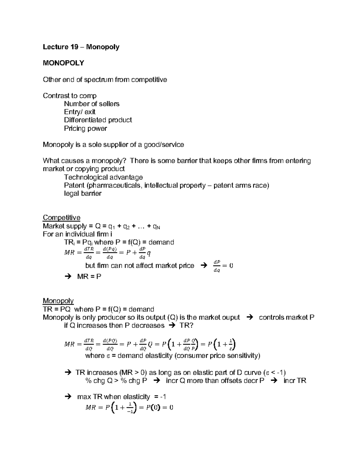 Lecture Notes 15 Monopoly - Lecture 19 – Monopoly MONOPOLY Other end of ...