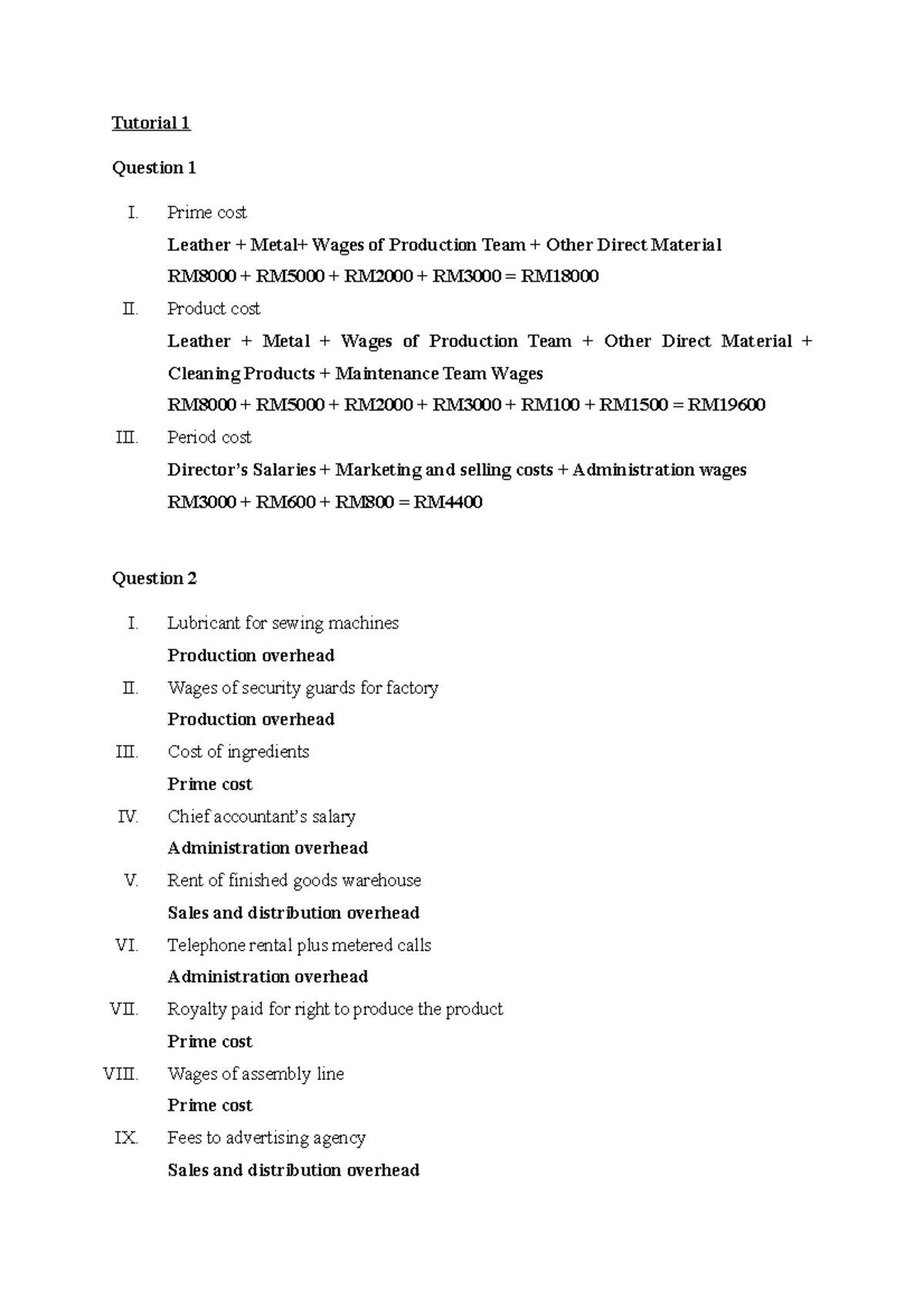Tutorial 1 Answer - Accounting - Tutorial 1 Question 1 I. Prime cost ...