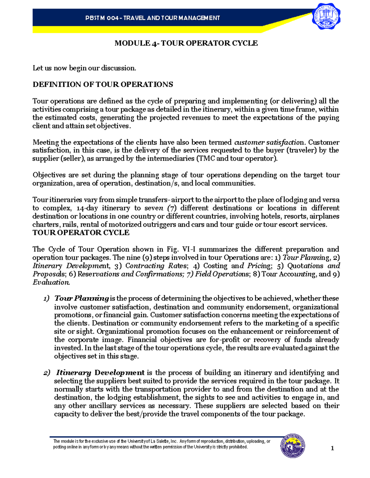 Module 4 TOUR Operator Cycle - The module is for the exclusive use of the University of La ...