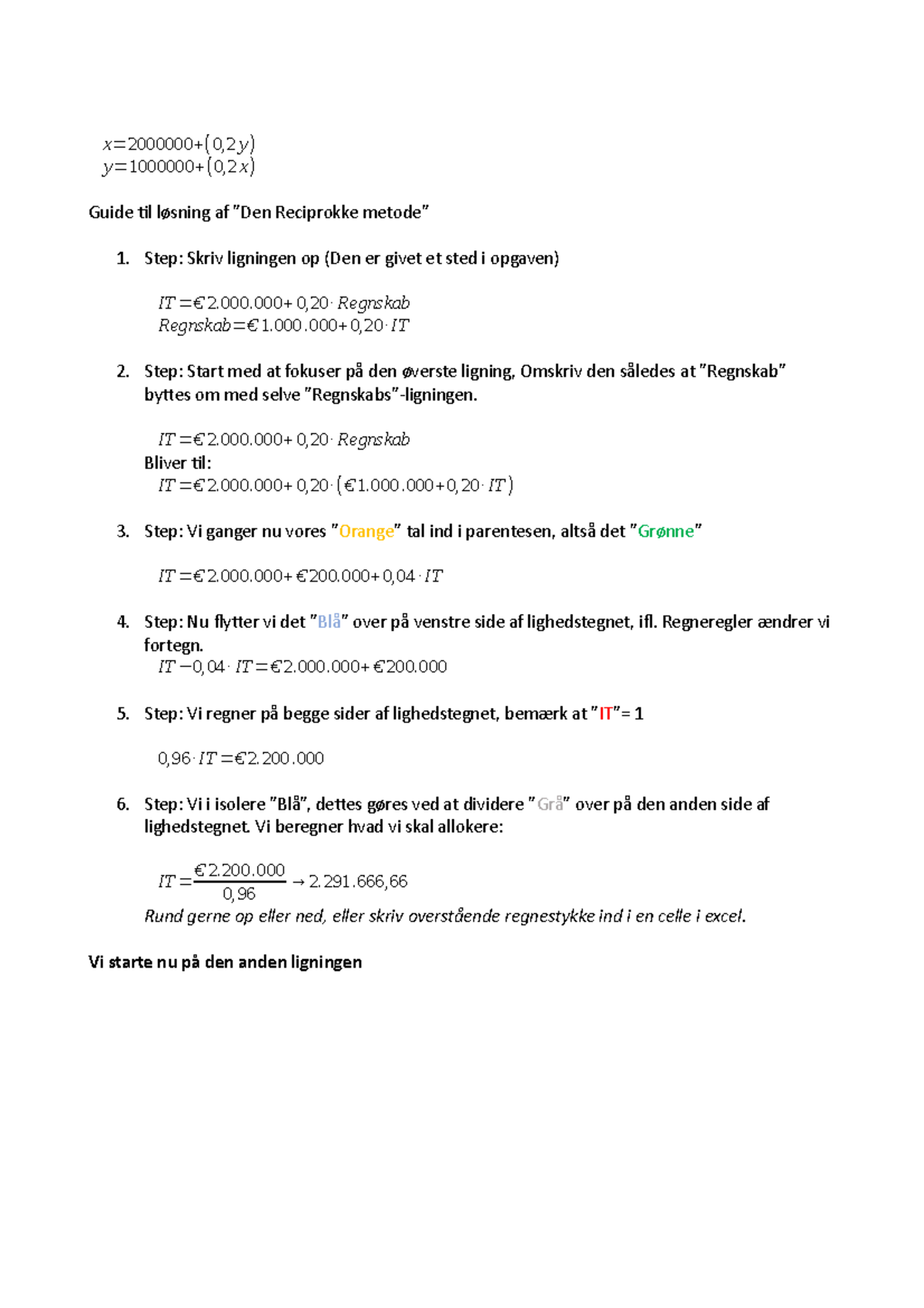Guide-Reciprokke-metode - x= 2000000 +(0,2y) y= 1000000 +(0,2x) Guide ...