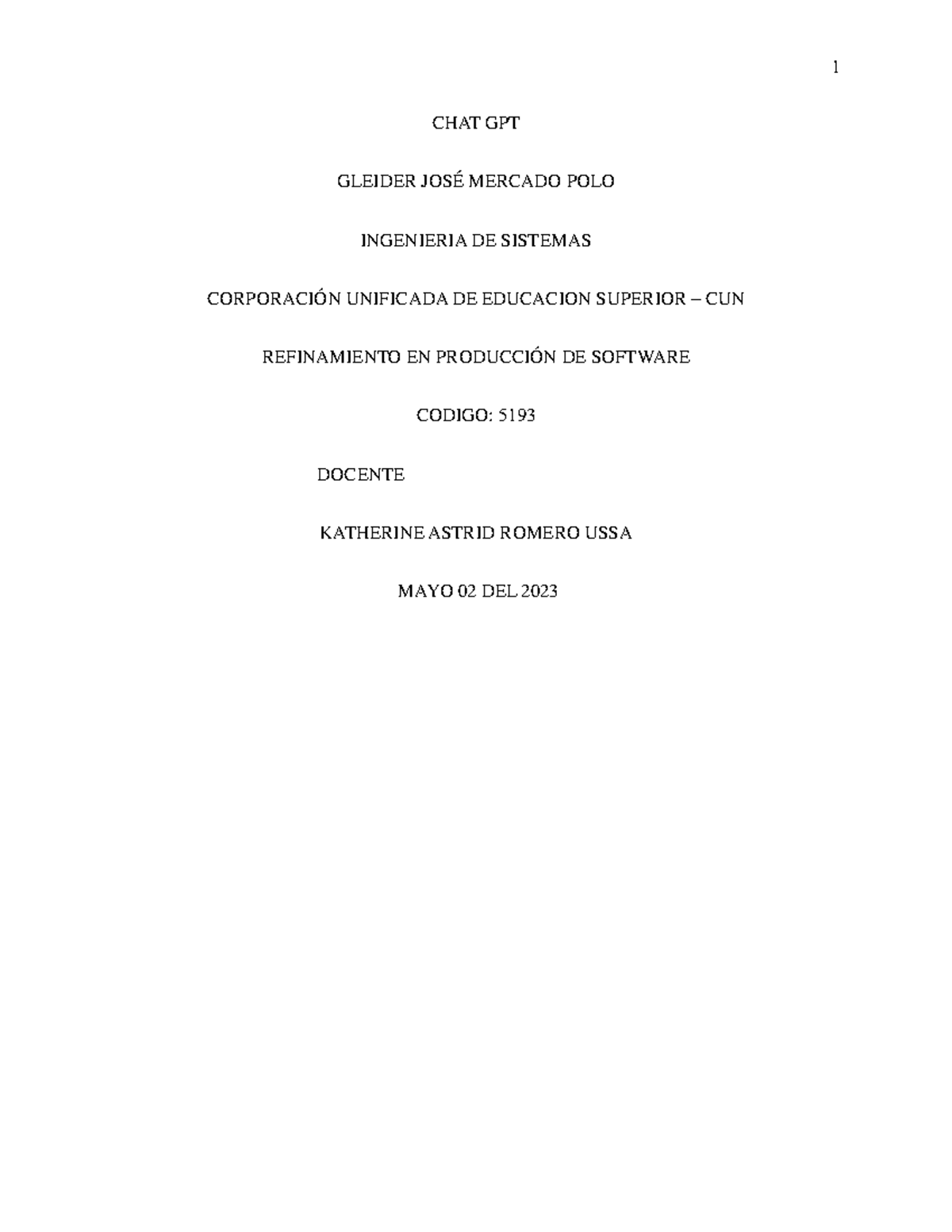 Chatgpt - rtrrrr - 1 CHAT GPT GLEIDER JOSÉ MERCADO POLO INGENIERIA DE ...
