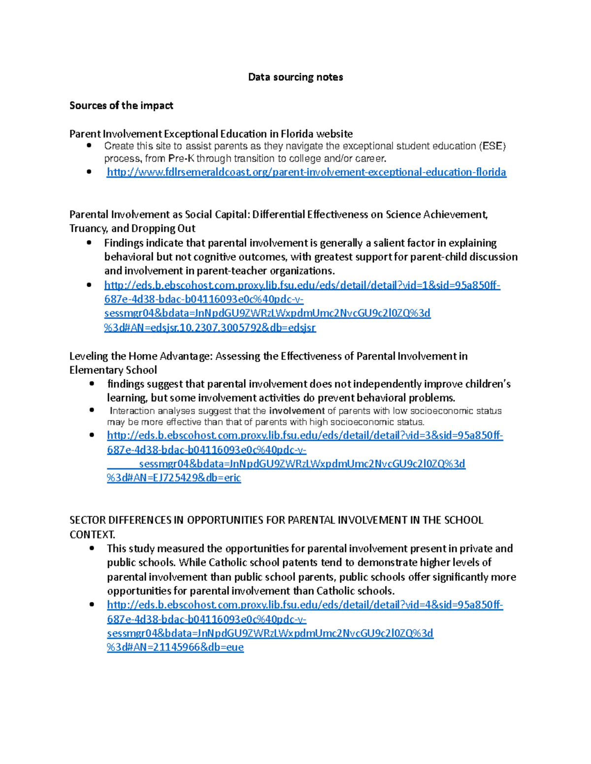Data sourcing notes - Data sourcing notes Sources of the impact Parent ...
