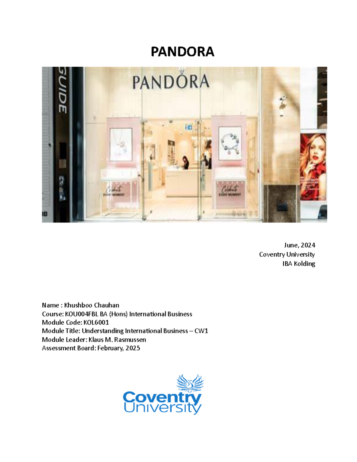 Pandora - PANDORA June, 2024 Coventry University IBA Kolding Name ...