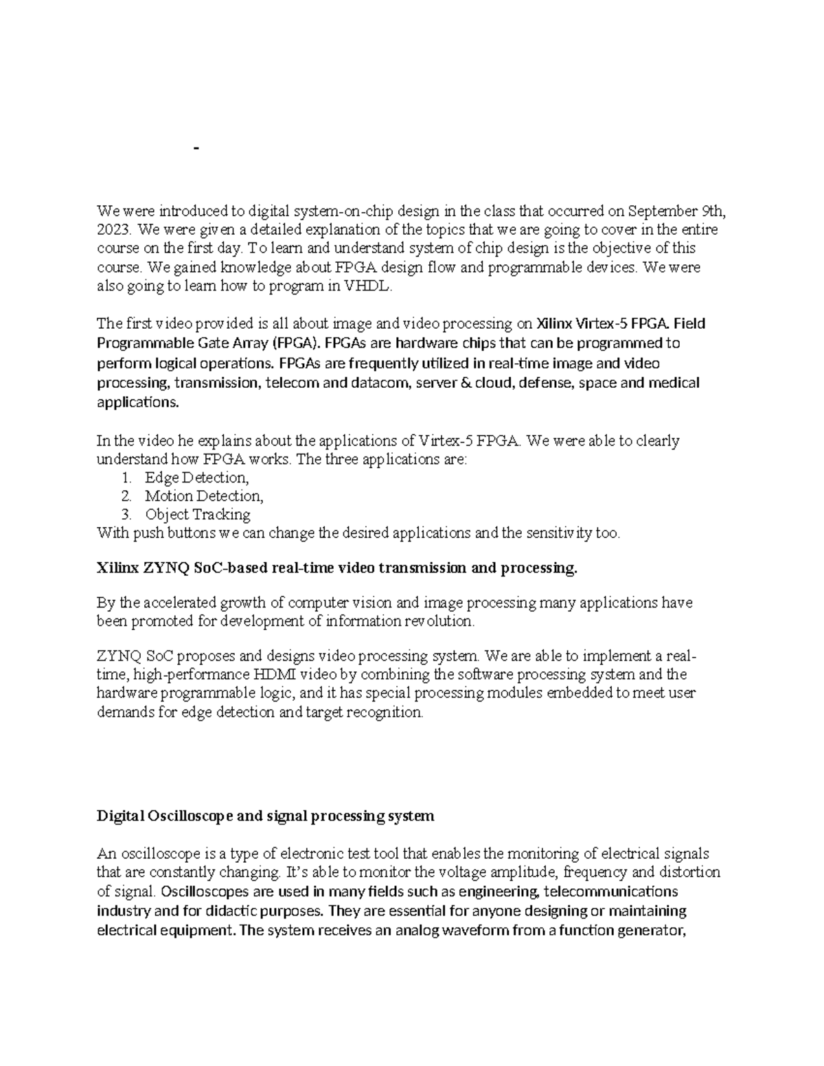 Day 1 Summary - Assignment 2 - We were introduced to digital system-on ...