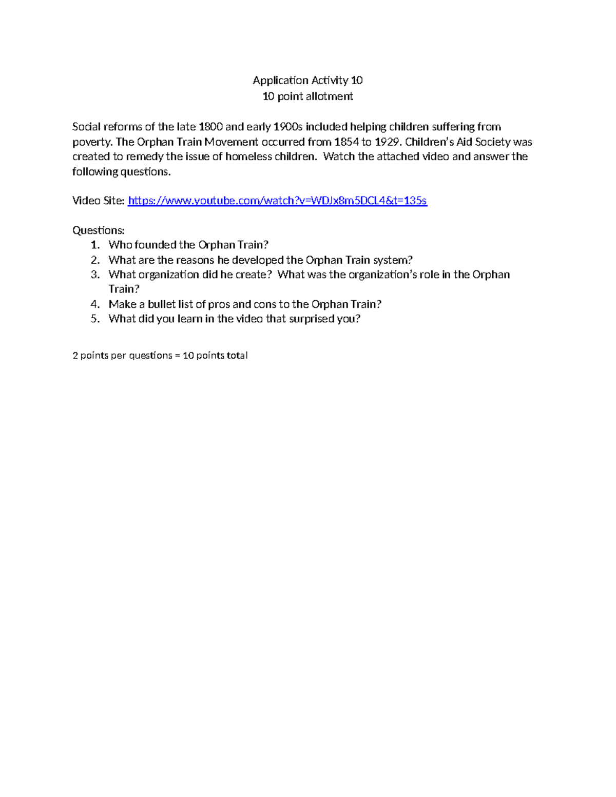 Application Activity 10-1 - The Orphan Train Movement occurred from ...