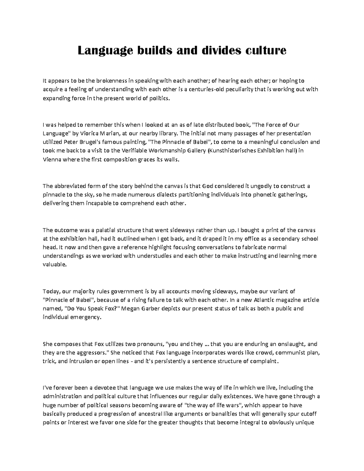 In politics Language builds and divides culture - Political Science ...