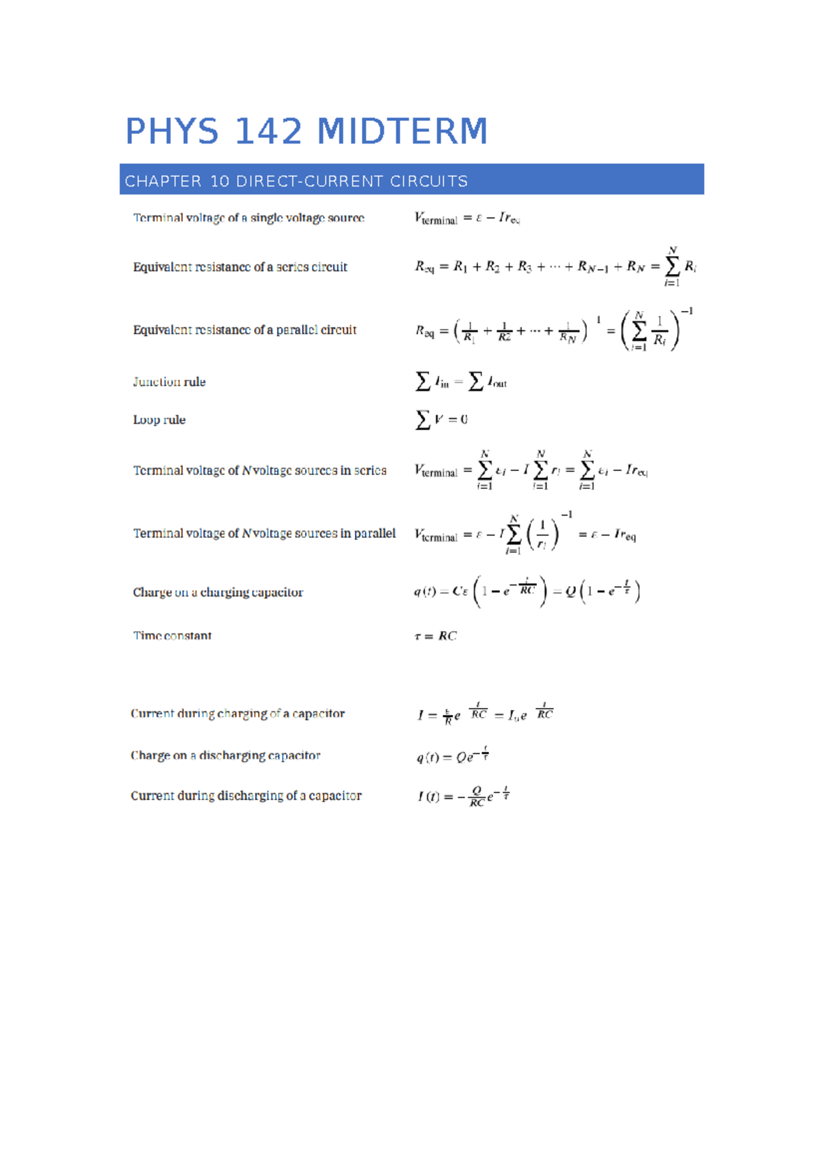PHYS 142 Crib Sheet 1 - PHYS 142 MIDTERM CHAPTER 10 DIRECT-CURRENT CIRCUITS CHAPTER 9 CURRENT ...