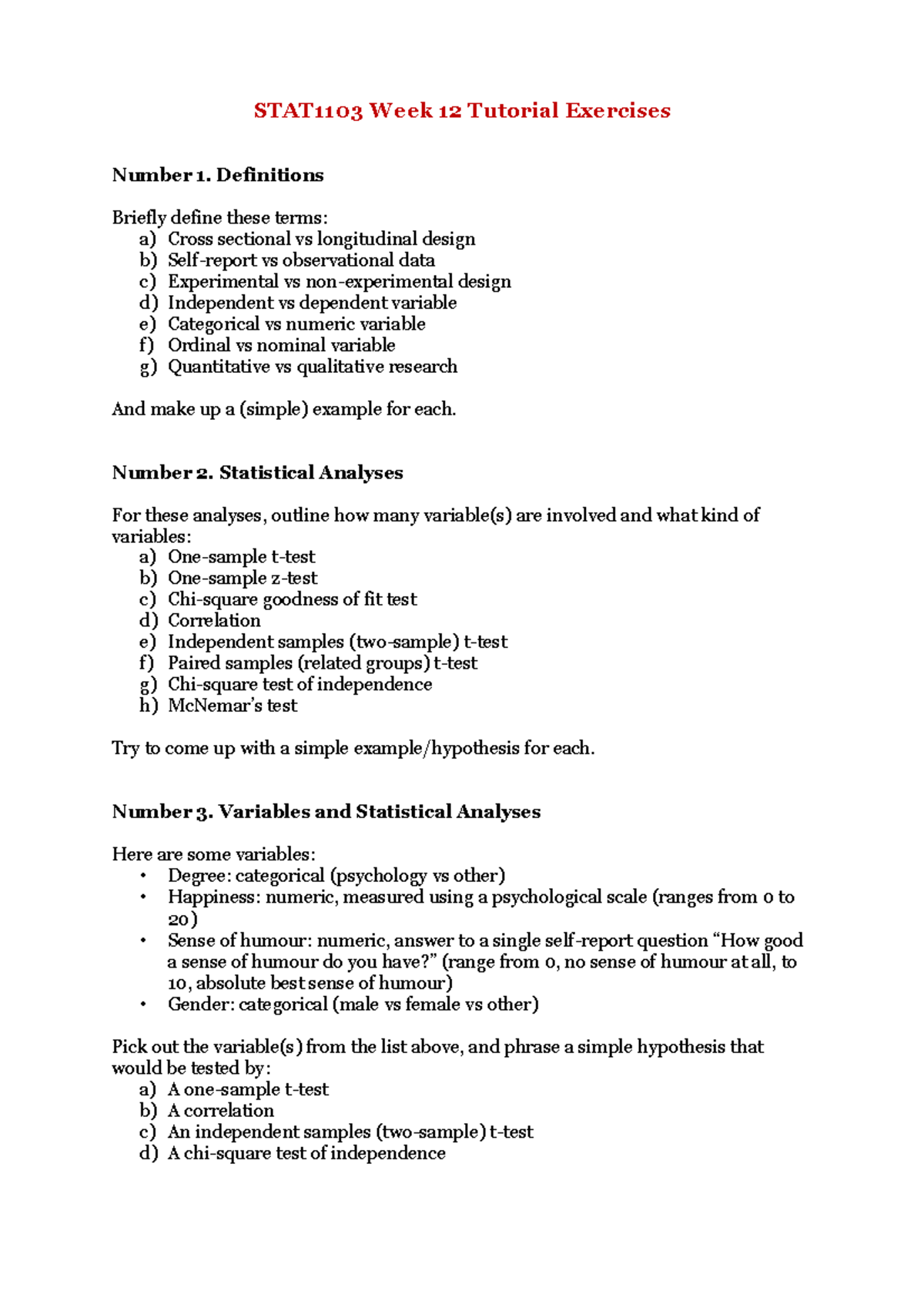 STAT1103 Week 12 Tutorial Exercises - STAT1103 Week 12 Tutorial Exercises Number 1. Definitions ...