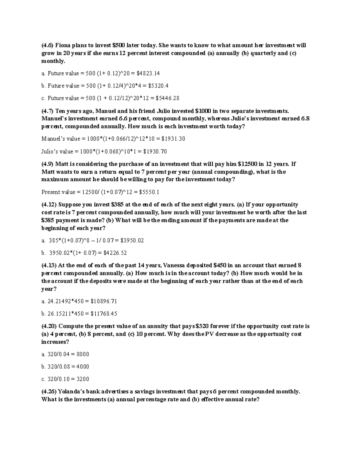 finance homework - (4) Fiona plans to invest $500 later today. She ...