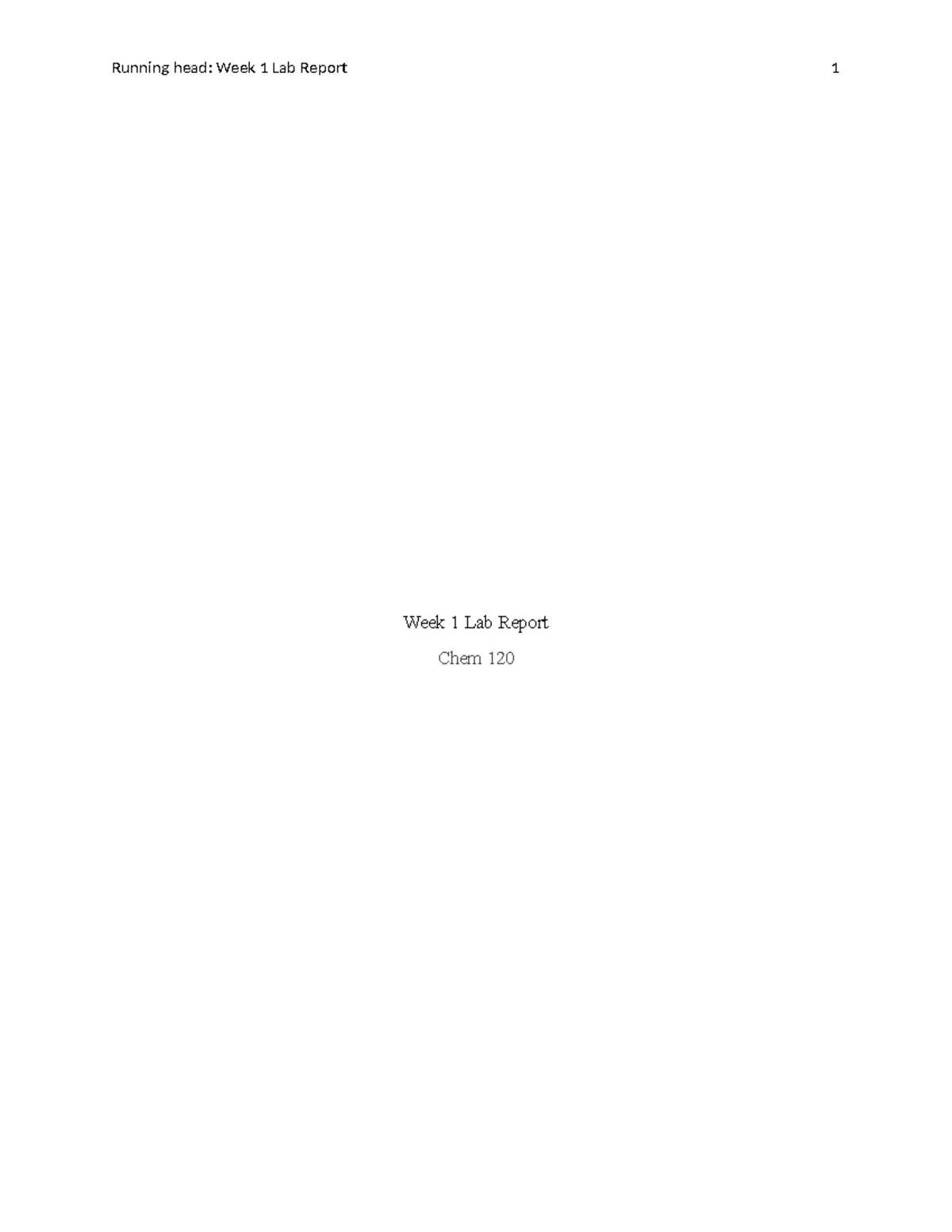 Week 1 Lab Report See Attached Running Head Week 1 Lab Report 1