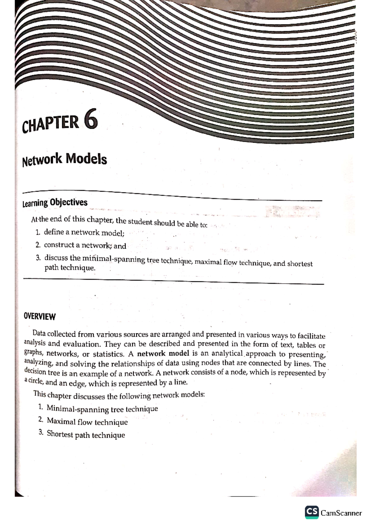 Management Science (C6) - CHAPTER 6 Network Models Objectives At the end of this chapter, the ...