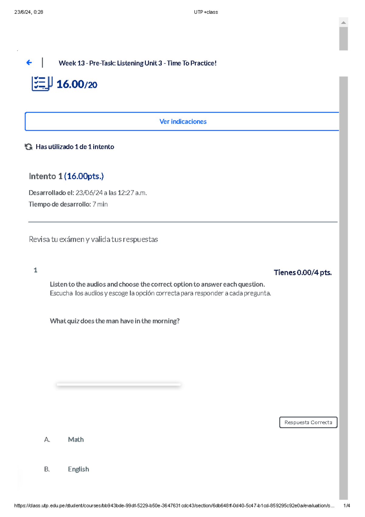 Week 13 - Pre-Task Listening Unit 3 - Time to practice - Nota 16/ 20 ...