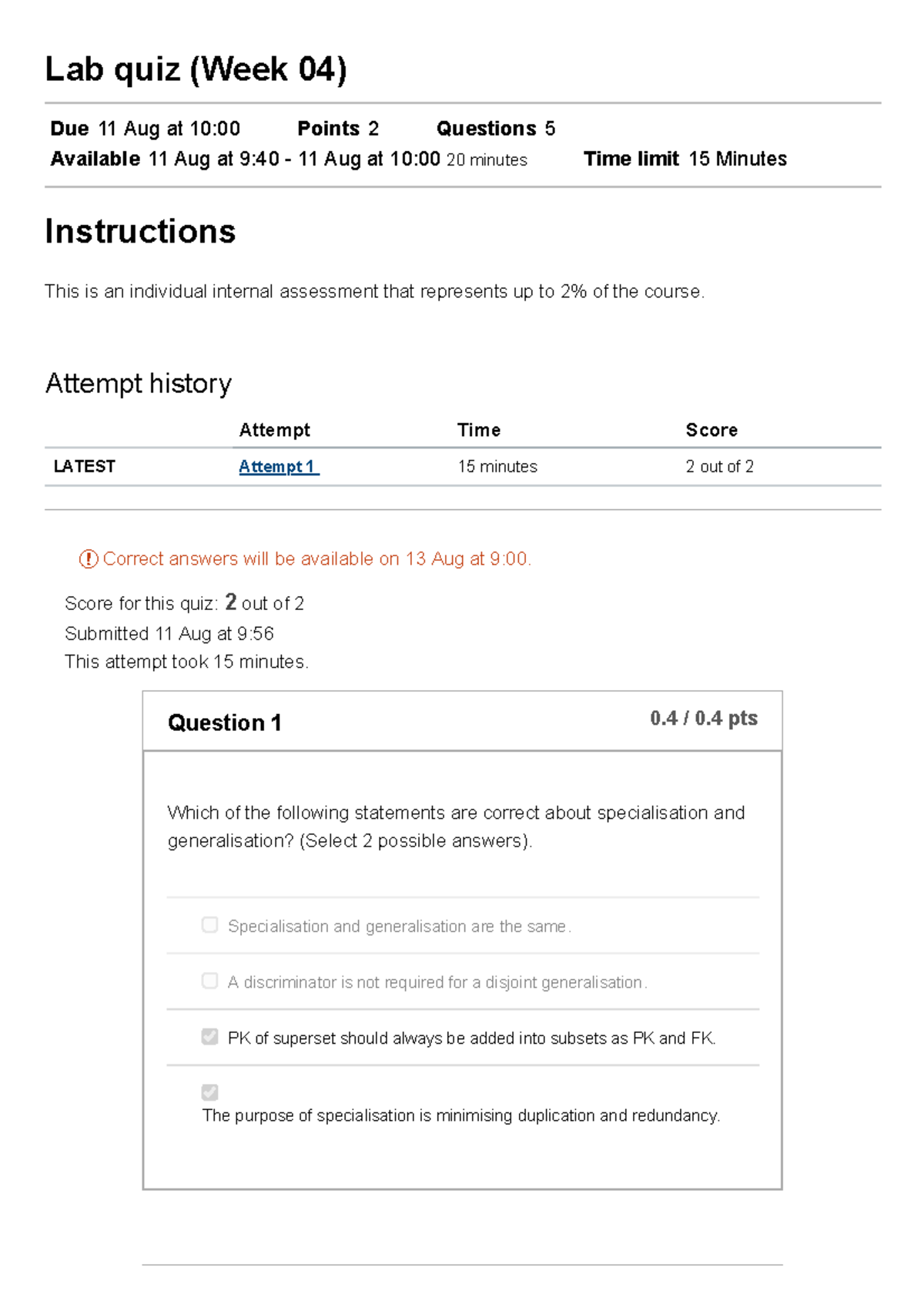 LAB QUIZ WK 4 FULL MARK - Lab quiz (Week 04) Due 11 Aug at 10:00 Points 2 Questions 5 Available ...