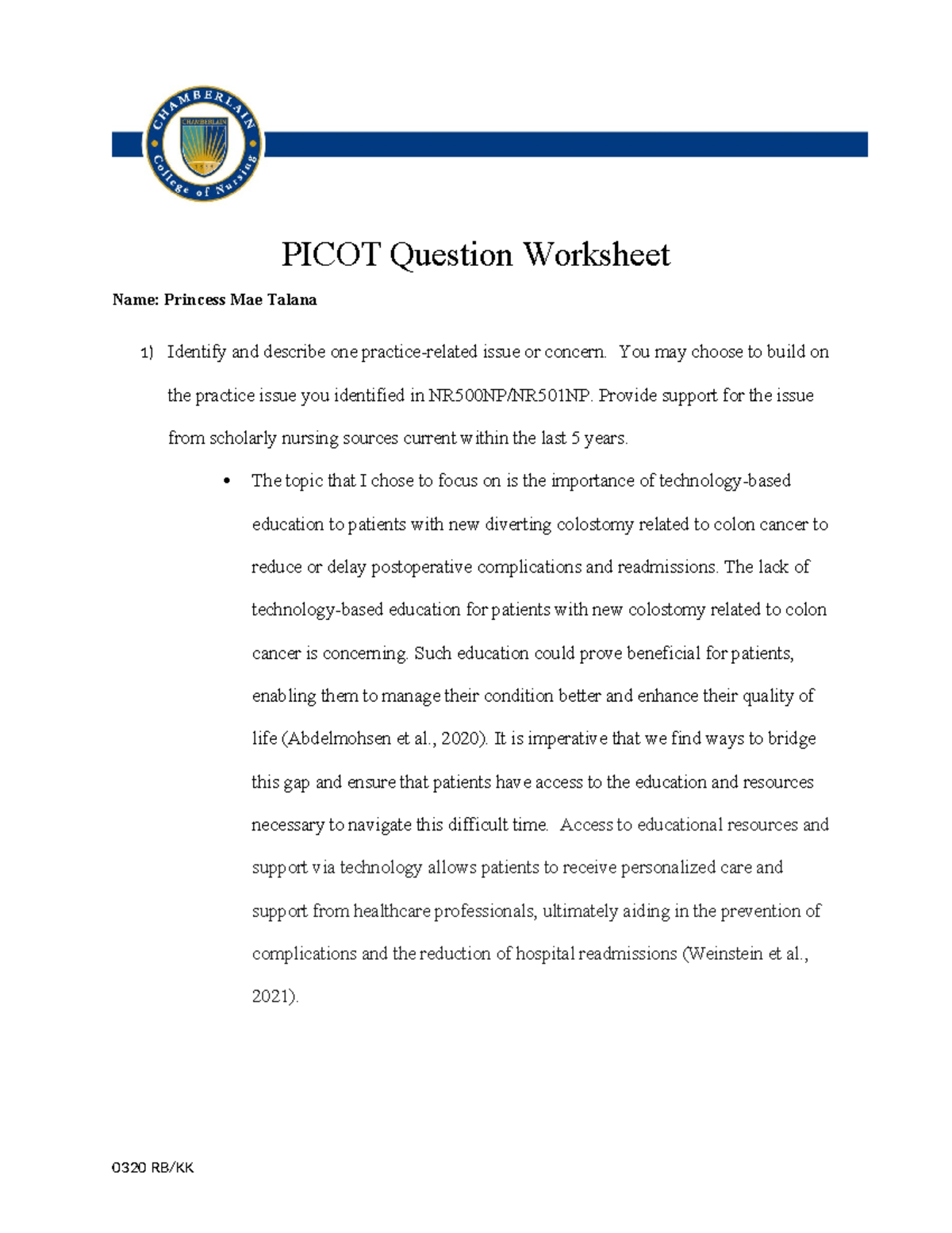 Picot question allows clear and concise description of the topic choice ...