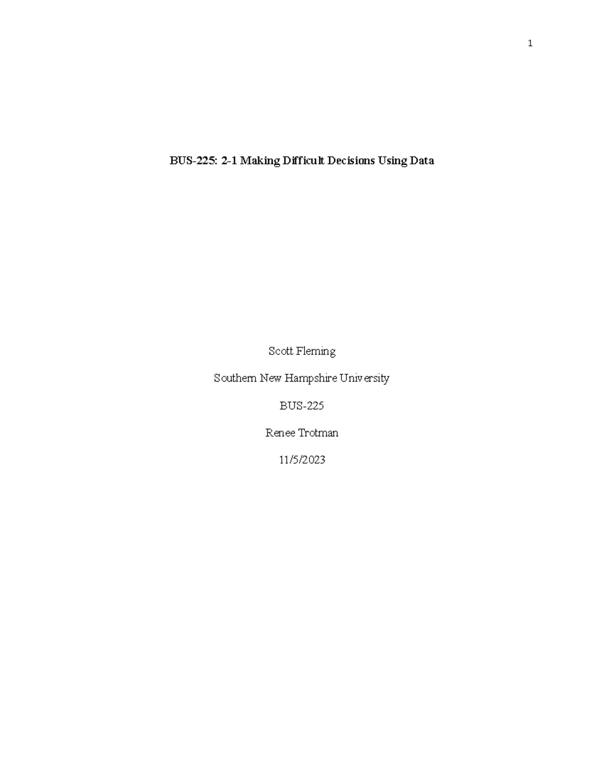 2 1 Making Difficult Decesions Using Data Bus 225 2 1 Making Difficult Decisions Using Data
