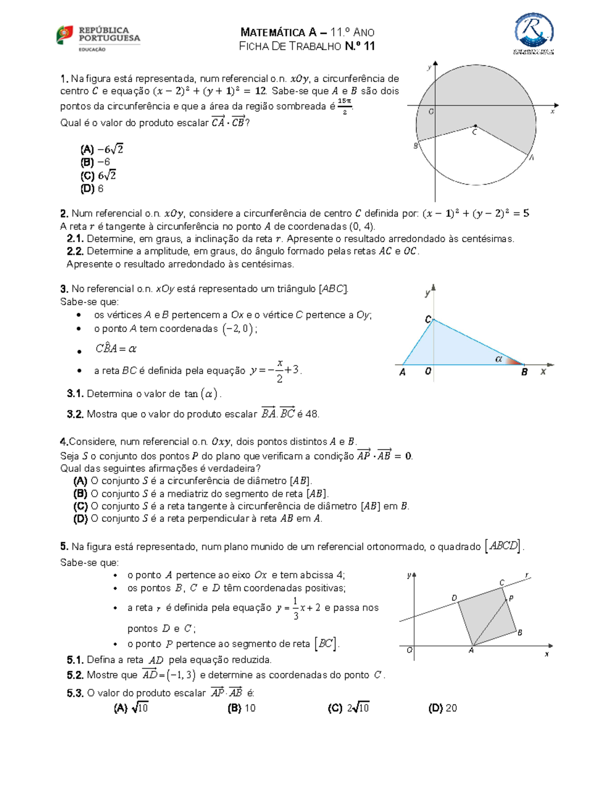 Ficha Matematica - MATEMÁTICA A – 11.º ANO FICHA DE TRABALHO N.º 11 ...