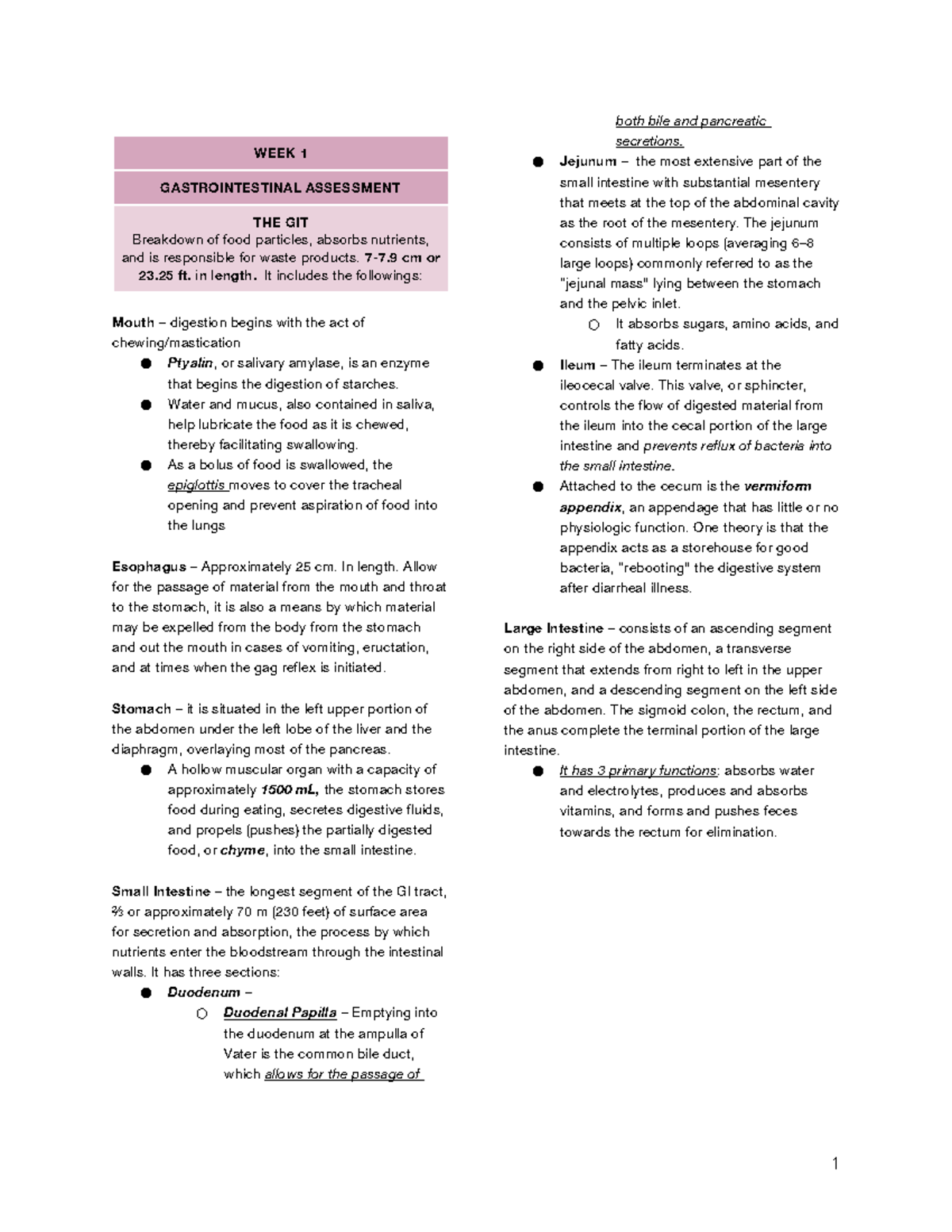 NCMB316 - WEEK 1 GASTROINTESTINAL ASSESSMENT THE GIT Breakdown of food ...