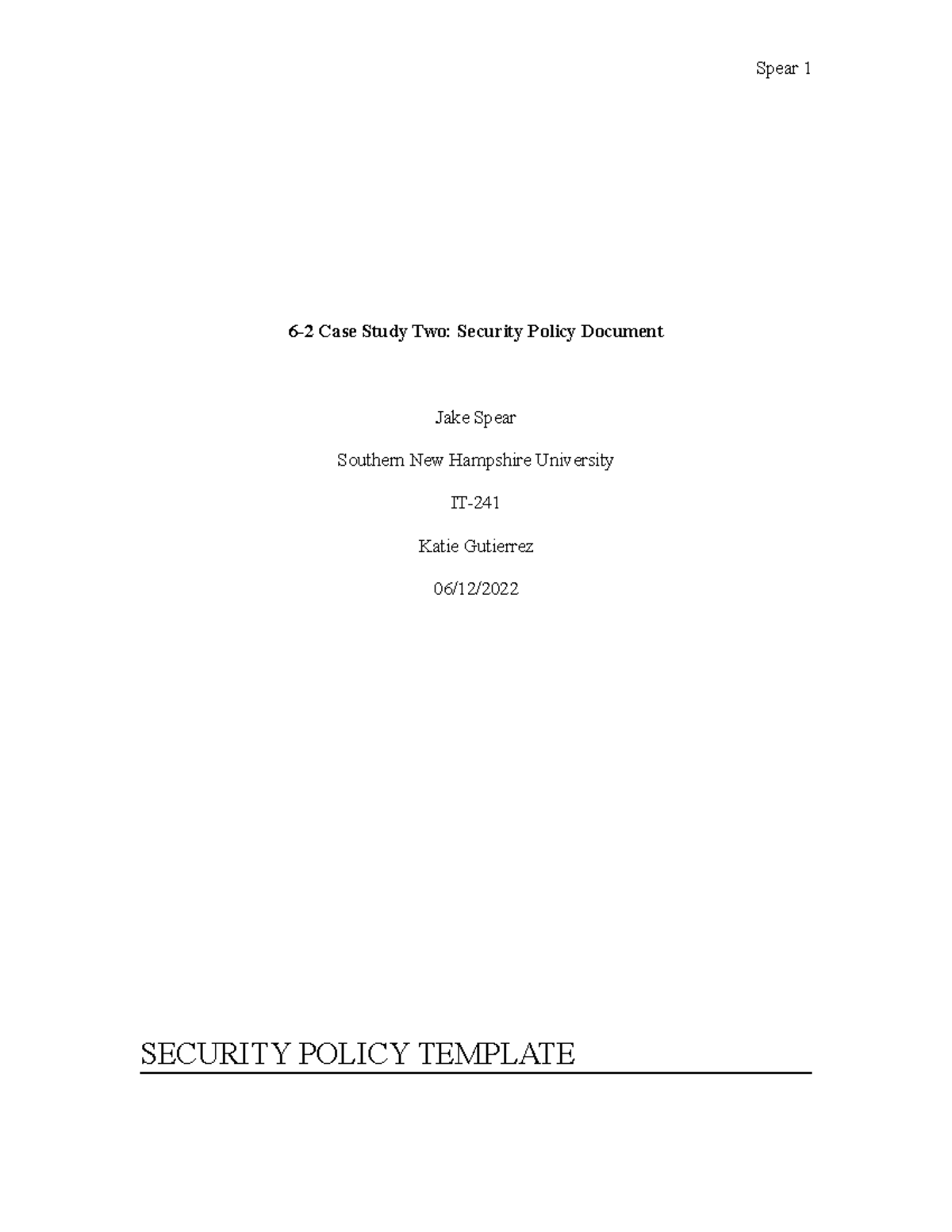 6-2 Case Study Two - Security Policy Document - 6-2 Case Study Two ...