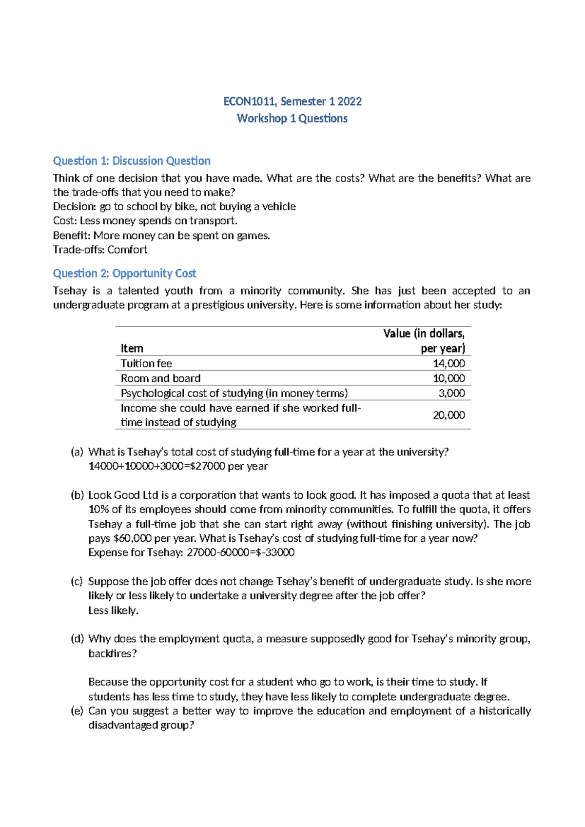 Workshop 1 Questions - Tutorial Week 1 solutions - ECON1011, Semester 1 ...