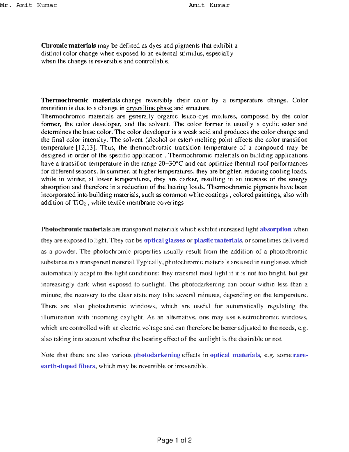 Chromic materials - material - Chromic materials distinct when the ...