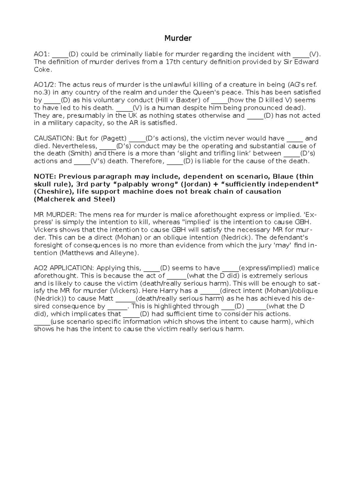 Murder + Manslaughters Essay Plans - Murder AO1: _____(D) could be ...