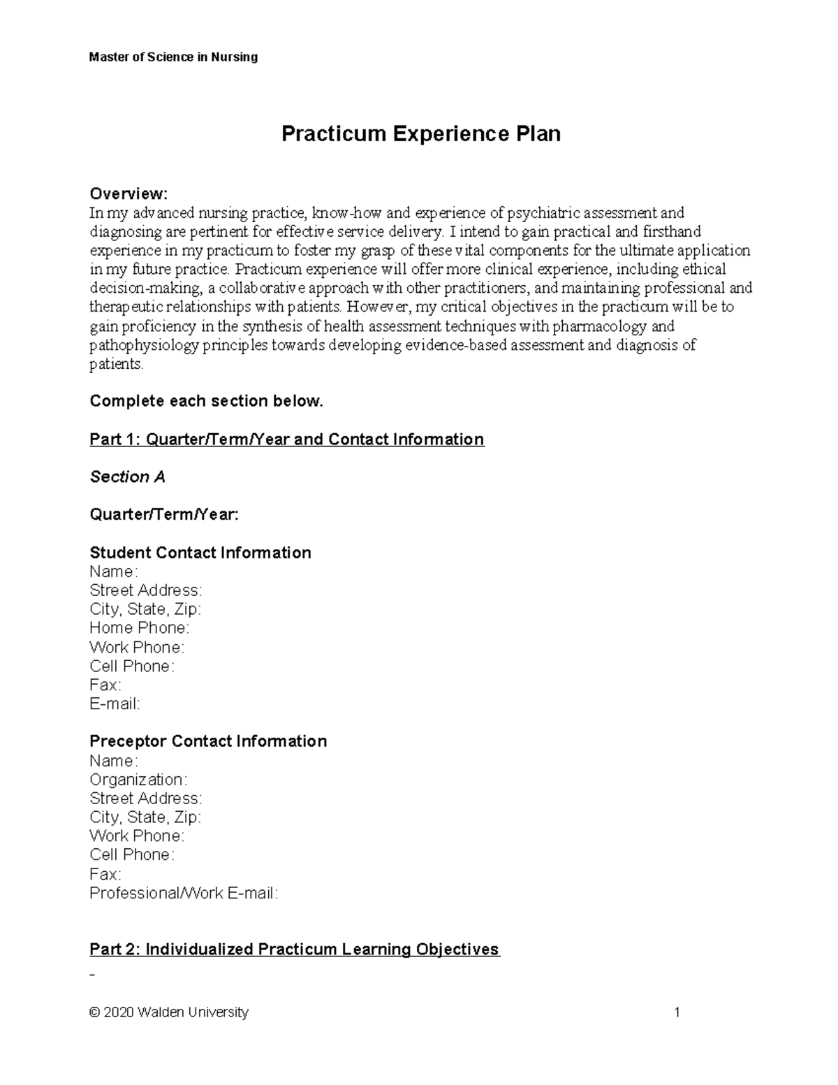 Answer 1 - Practicum Experience Plan Overview: In my advanced nursing ...