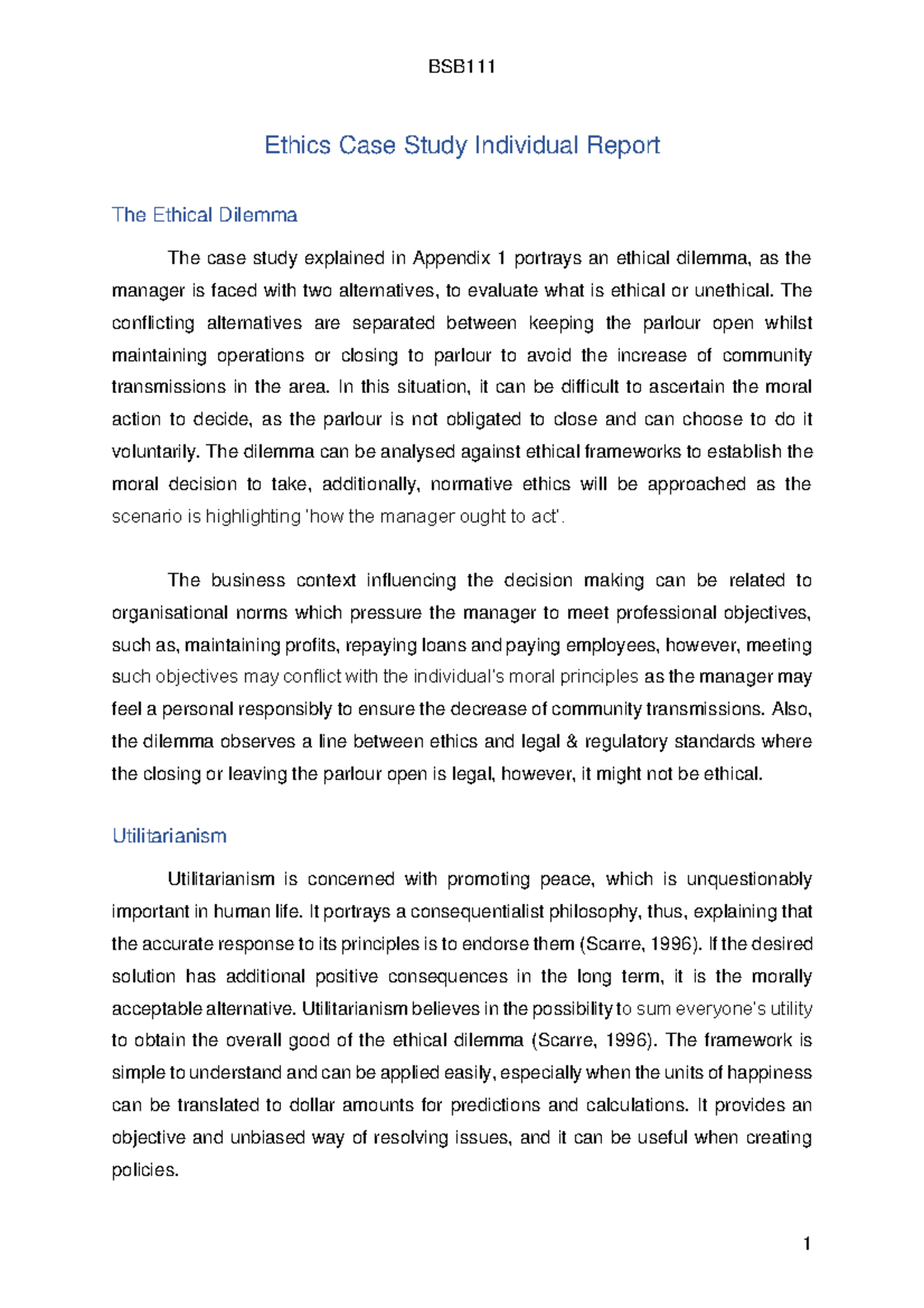 BSB111 Ethical Case Study - Ethics Case Study Individual Report The ...