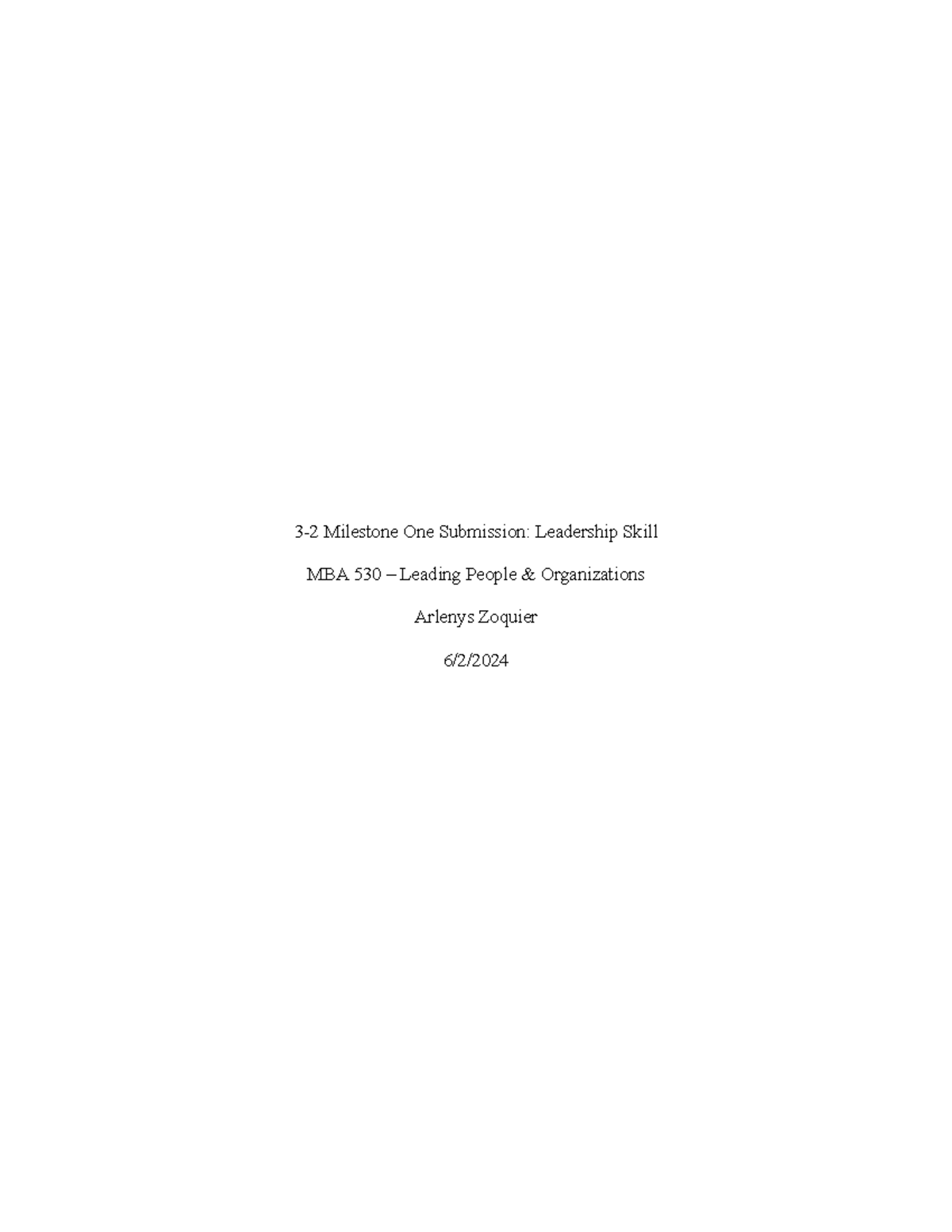 Module Assignment Leading People & Organization - 3-2 Milestone One ...