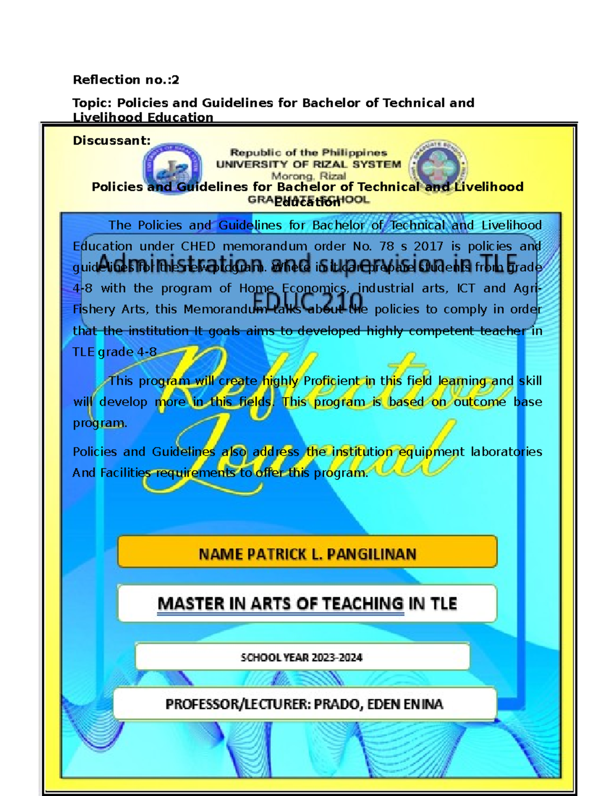 Reflection no 2 EDUC 210 - Reflection no.: Topic: Policies and ...