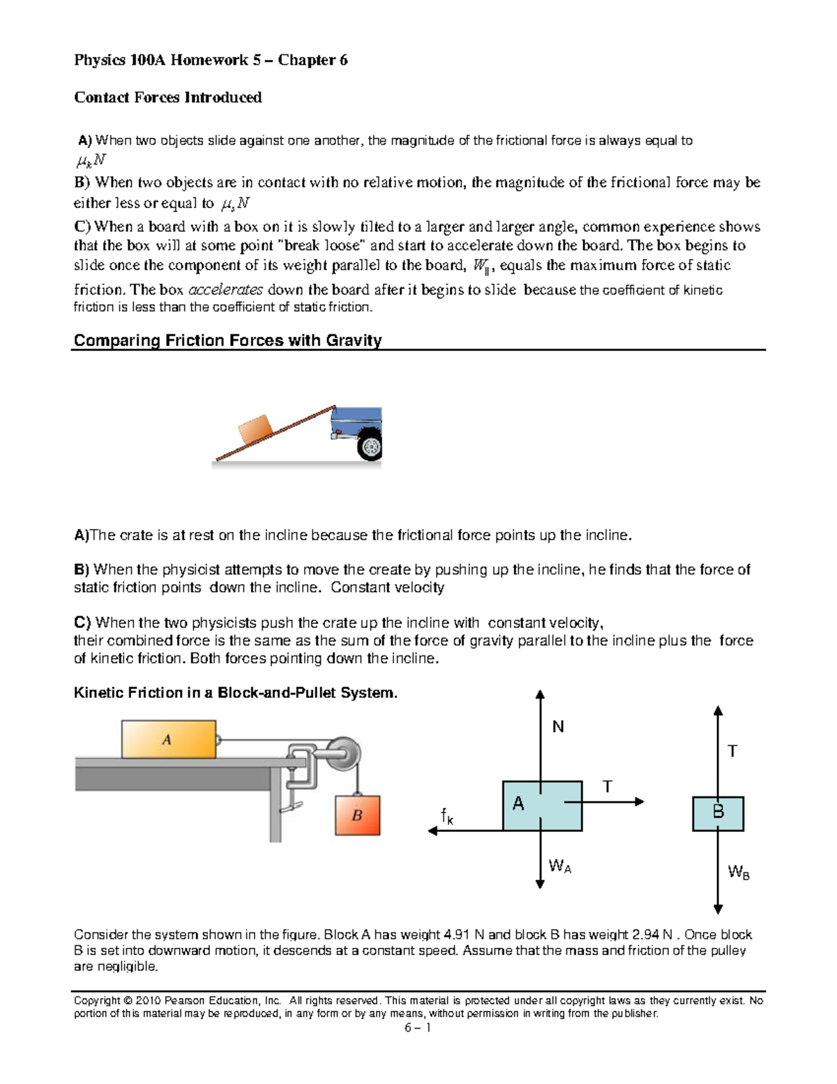 Assignment 3 - Physics 100A Homework 5 – Chapter 6 Contact Forces ...